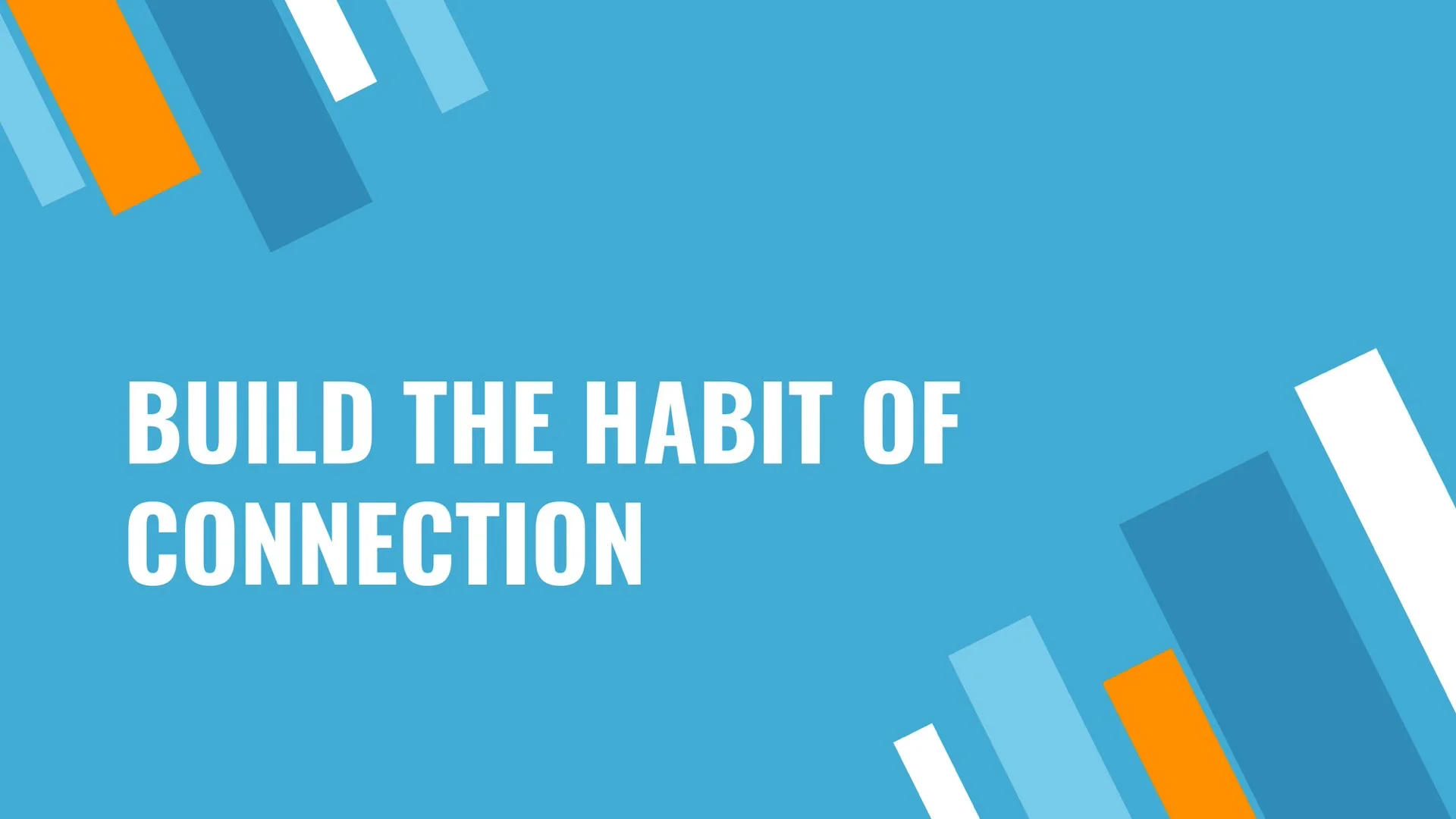 Build the Habit of Connections on Vimeo