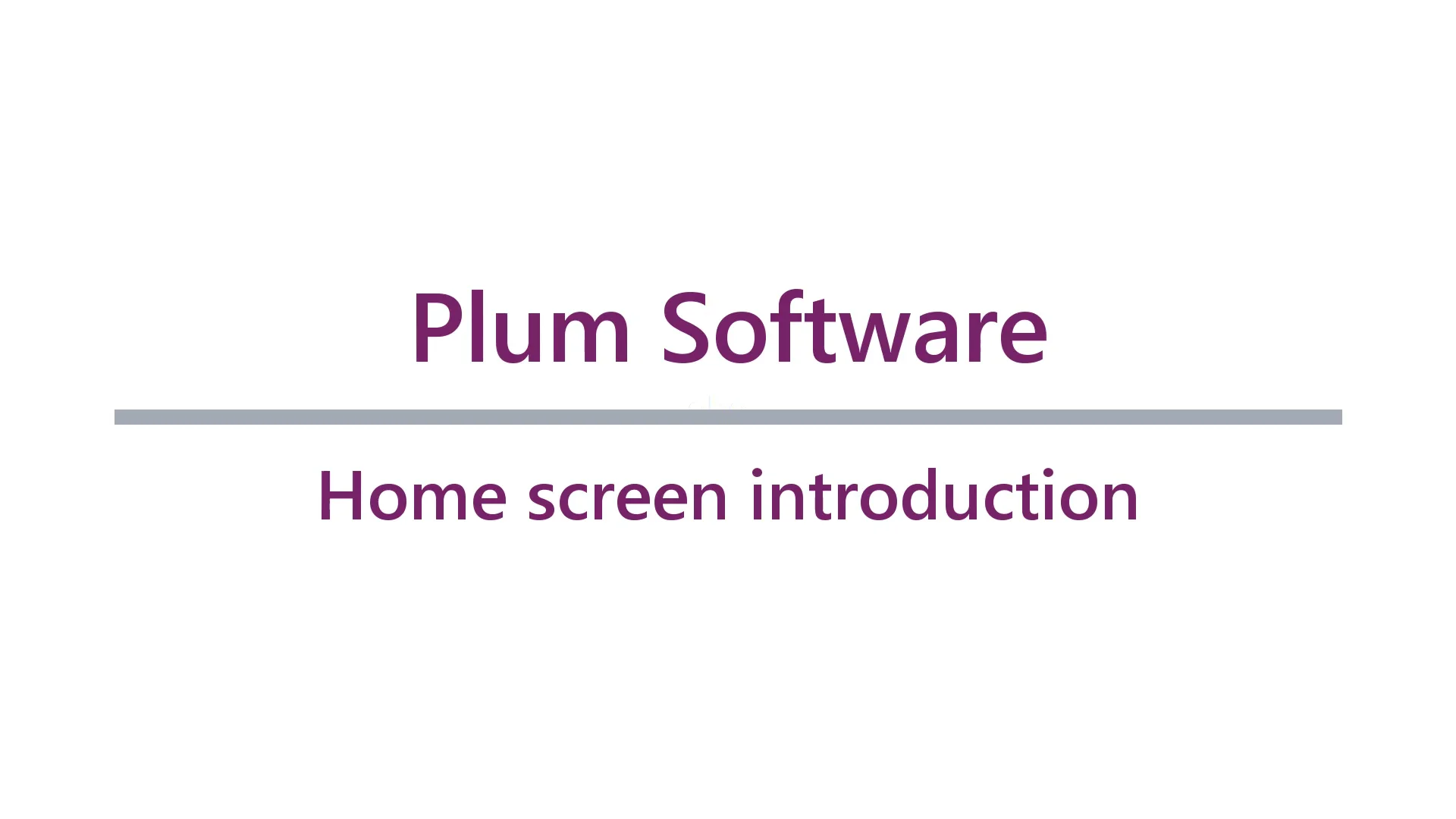 Plum Software - Home Screen Introduction on Vimeo