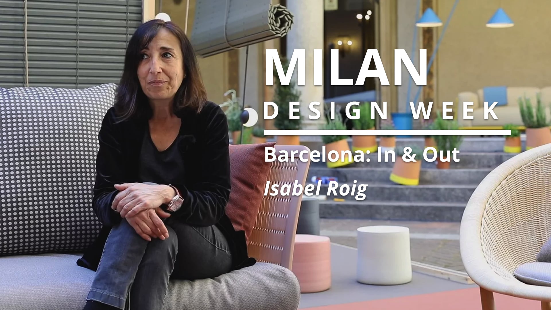 [Milan Special] Isabel Roig - Barcelona: In & Out on Vimeo