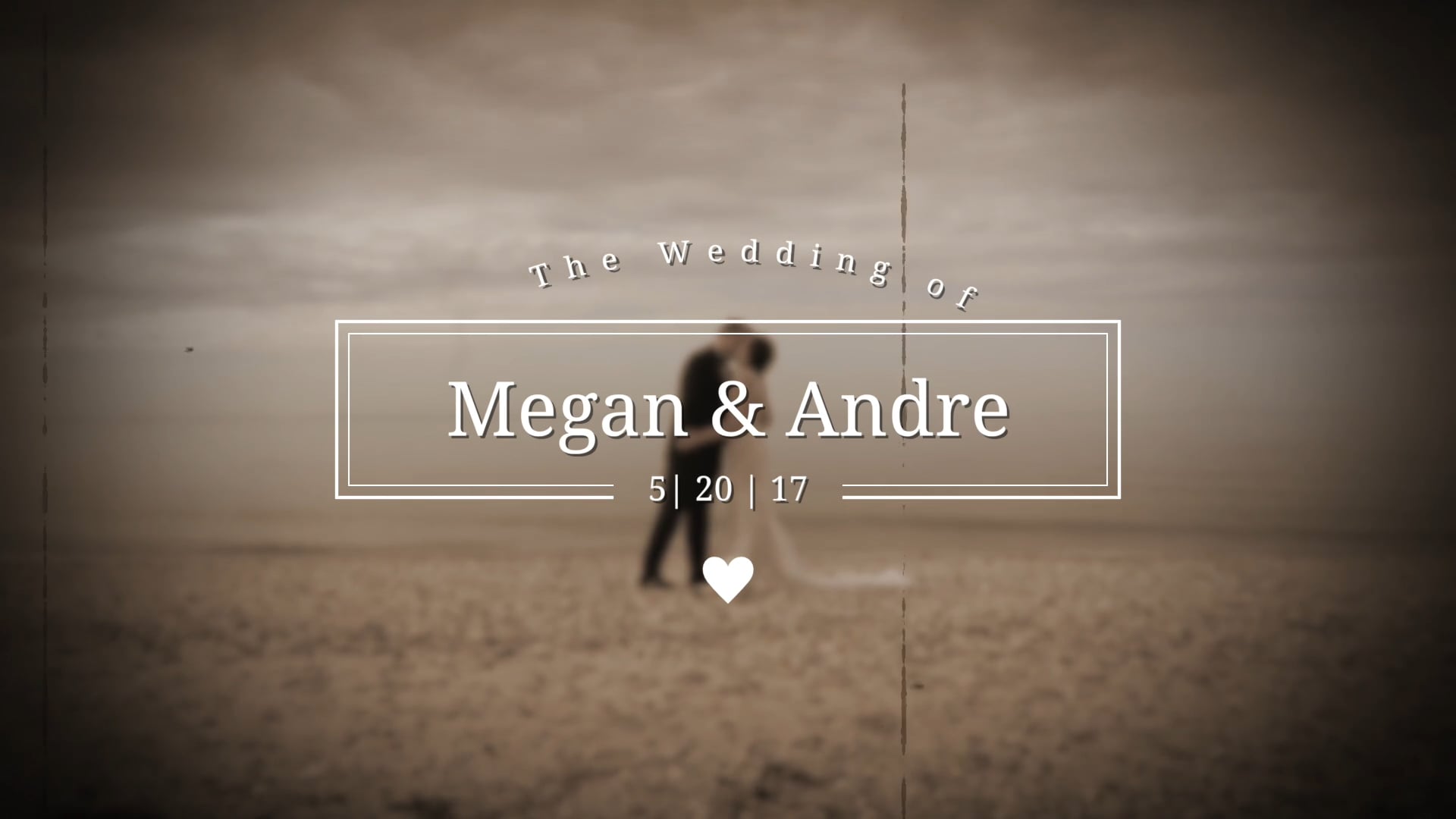 Megan & Andre 5-20-17 on Vimeo