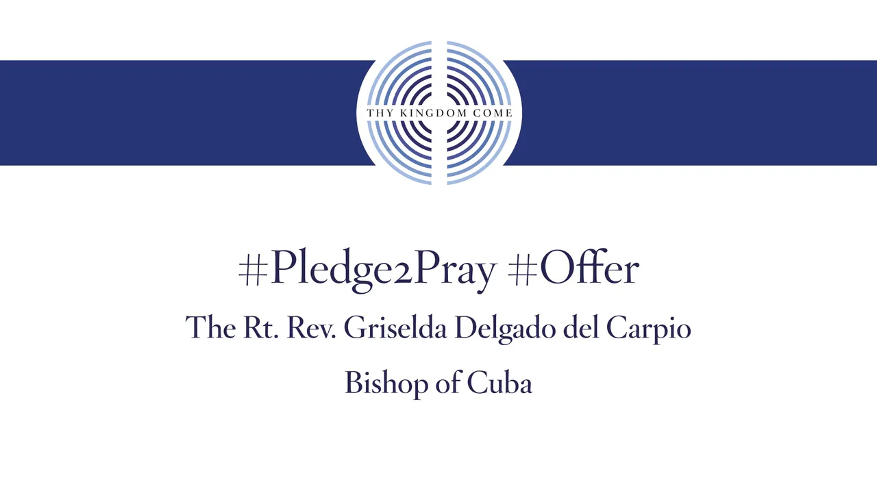 Thy Kingdom Come Reflections - #Offer - The Right Reverend Griselda ...