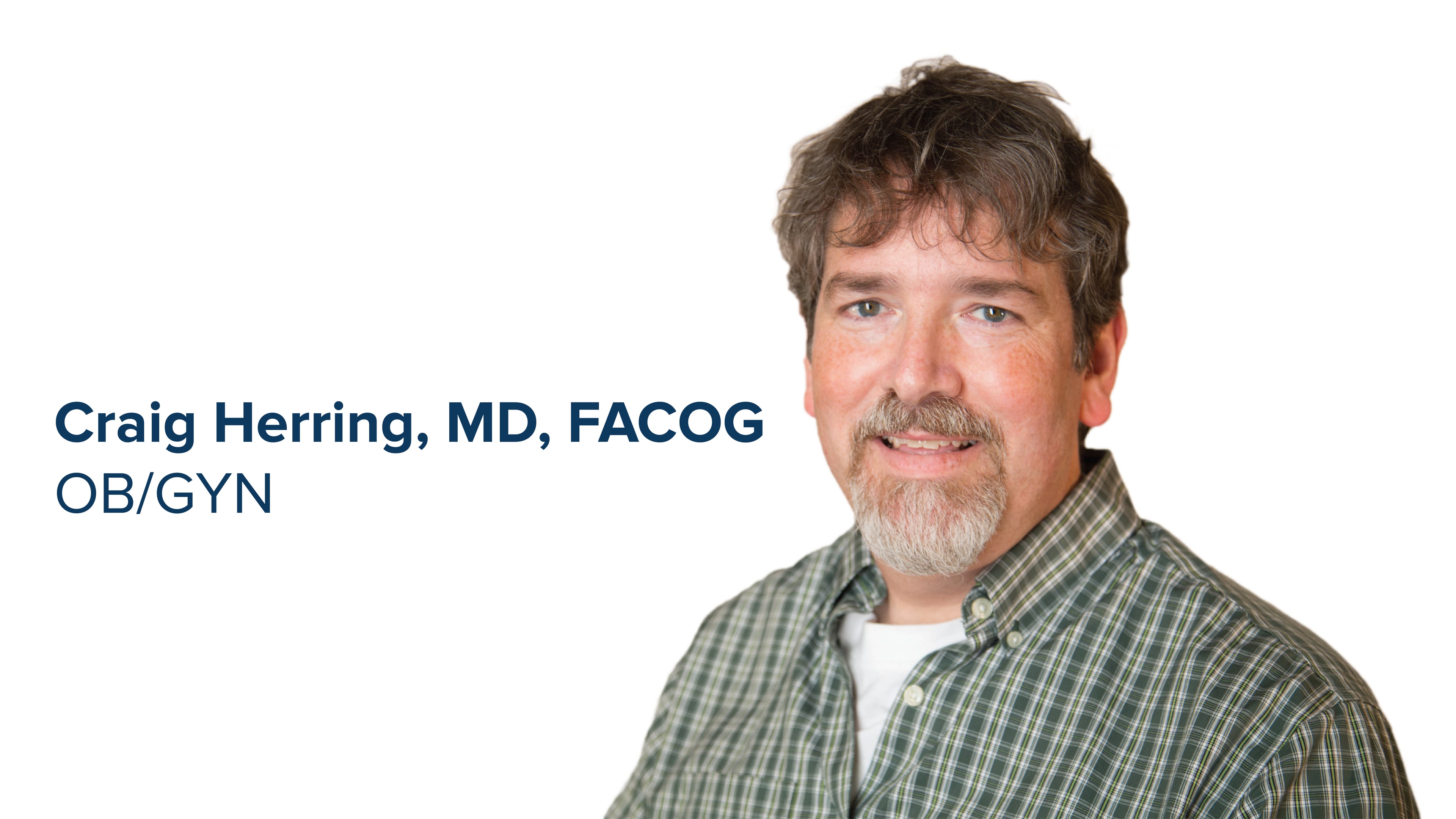 Dr. Craig Herring | Women's Healthcare of Morgantown | OBGYN & Primary ...
