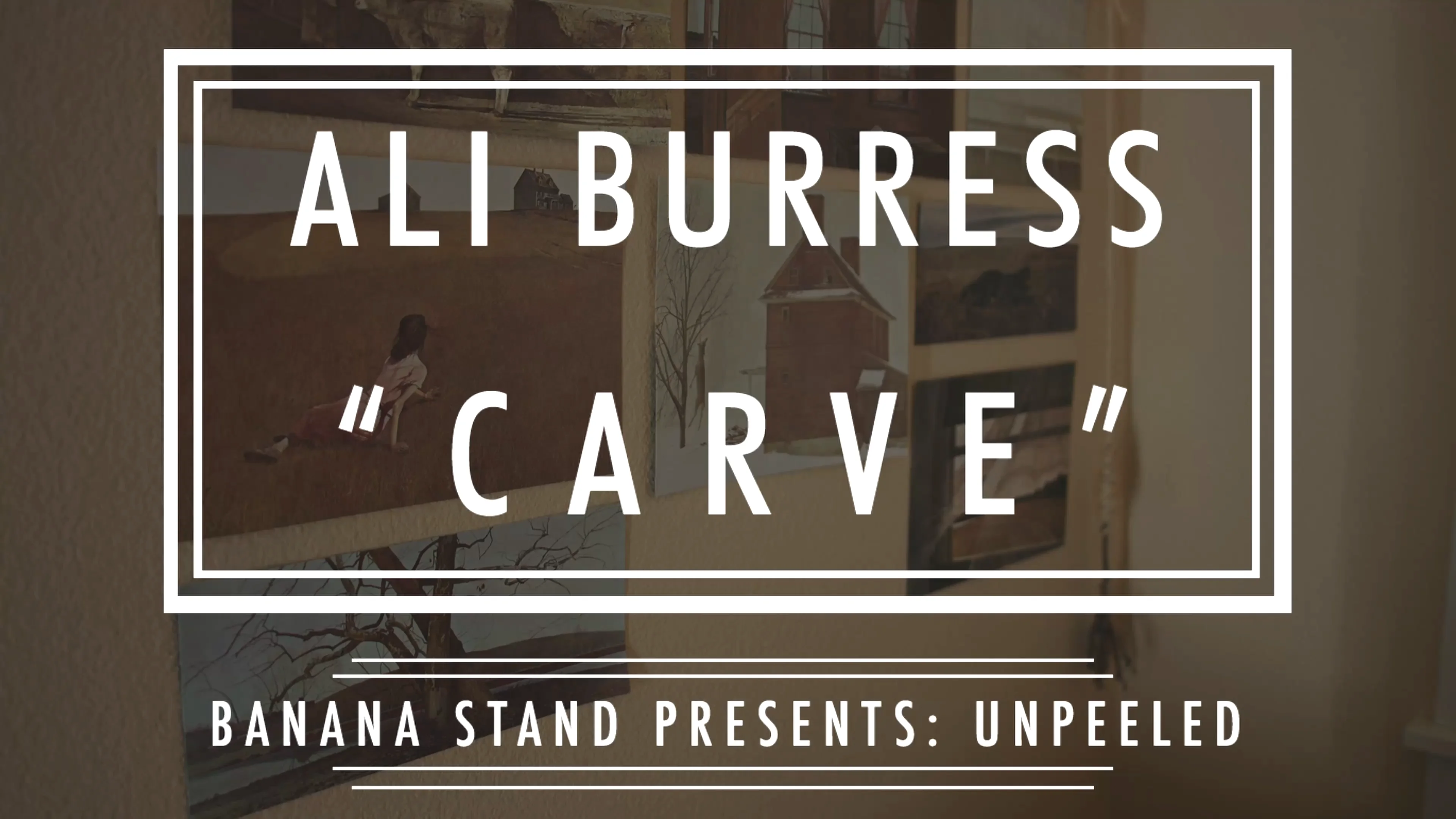 Unpeeled: Ali Burress - "Carve" on Vimeo