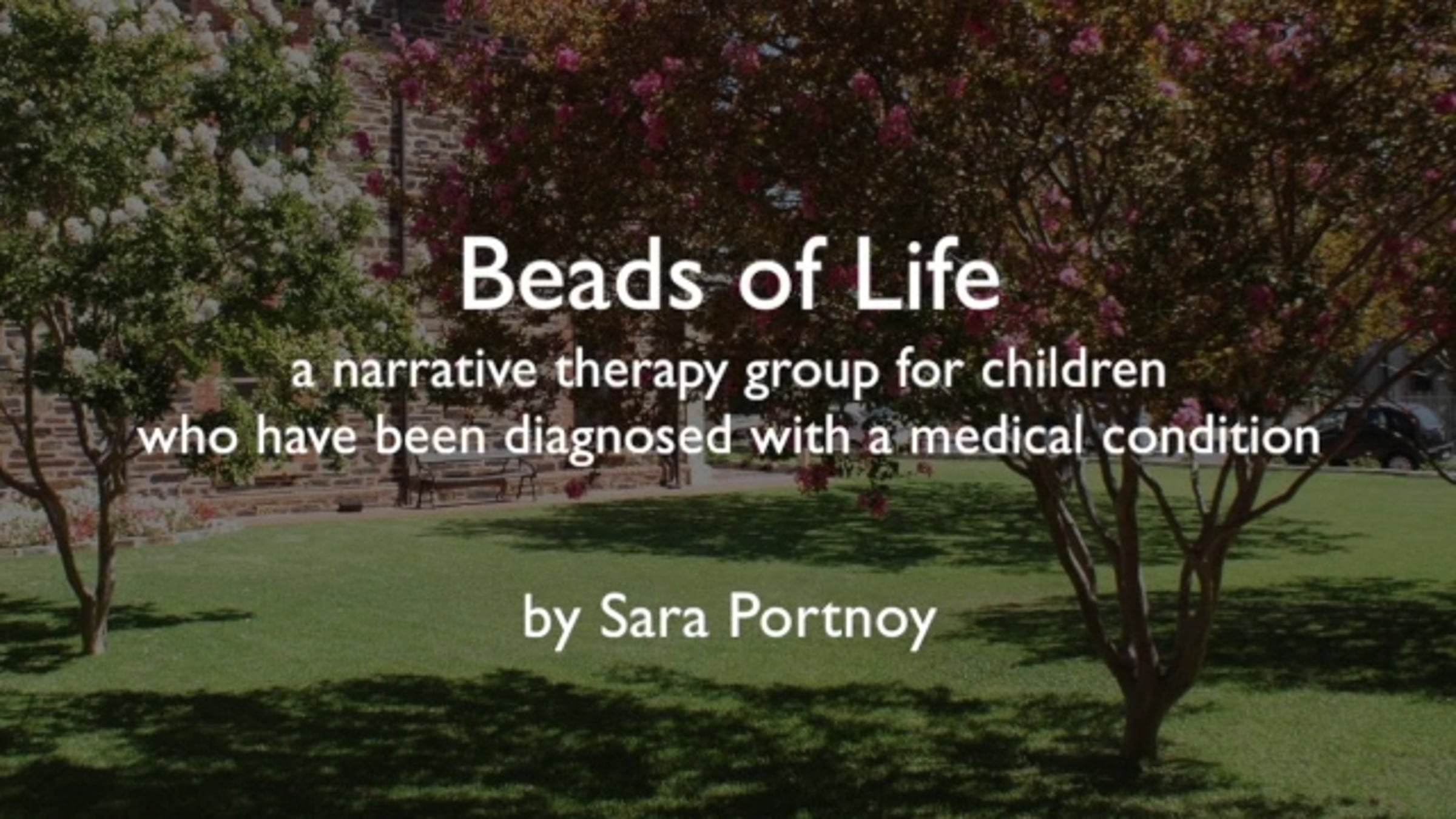 Beads of Life - a narrative therapy group for children who have been ...