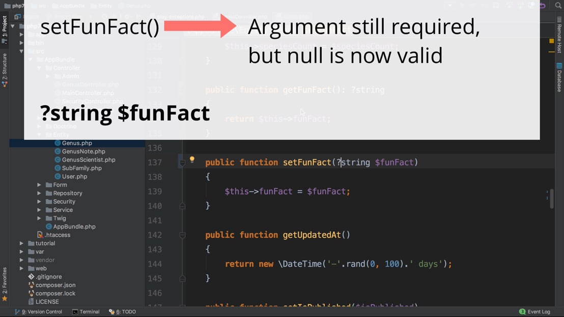 Nullable Types > PHP 7: The Important Stuff | SymfonyCasts Nullable Types > PHP 7: The Important Stuff | SymfonyCasts