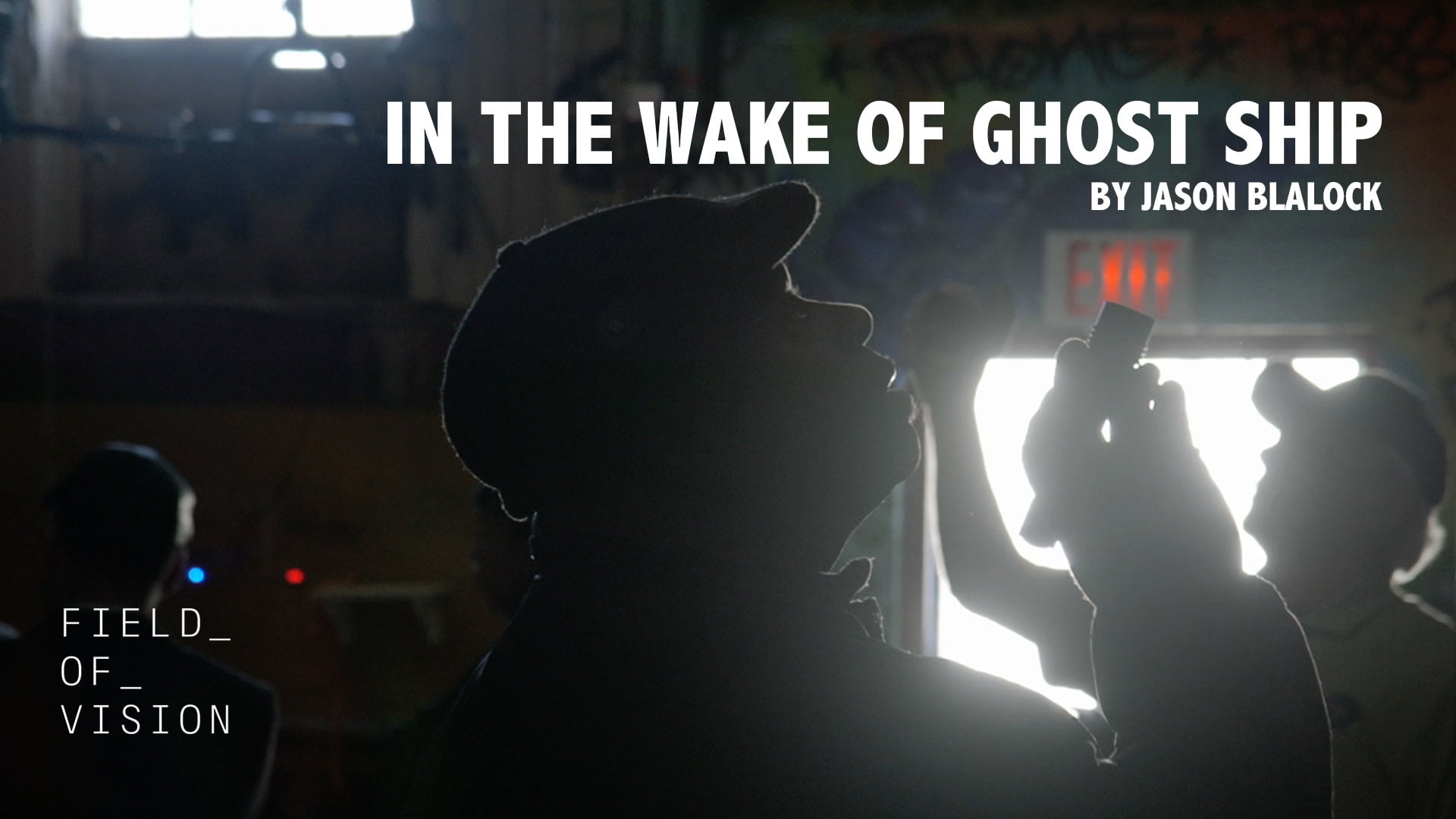 Field of Vision - In the Wake of Ghost Ship | Videos & Movies on Vimeo