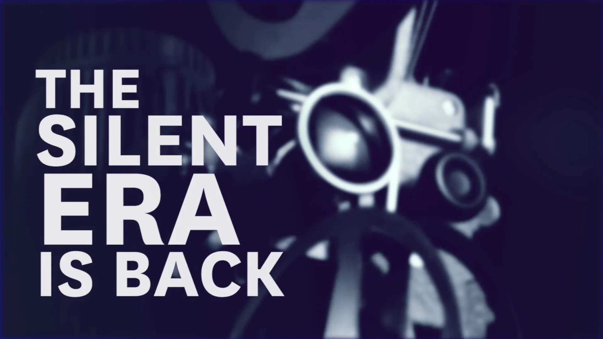 Silent Era - The Silent Era is Back on Vimeo