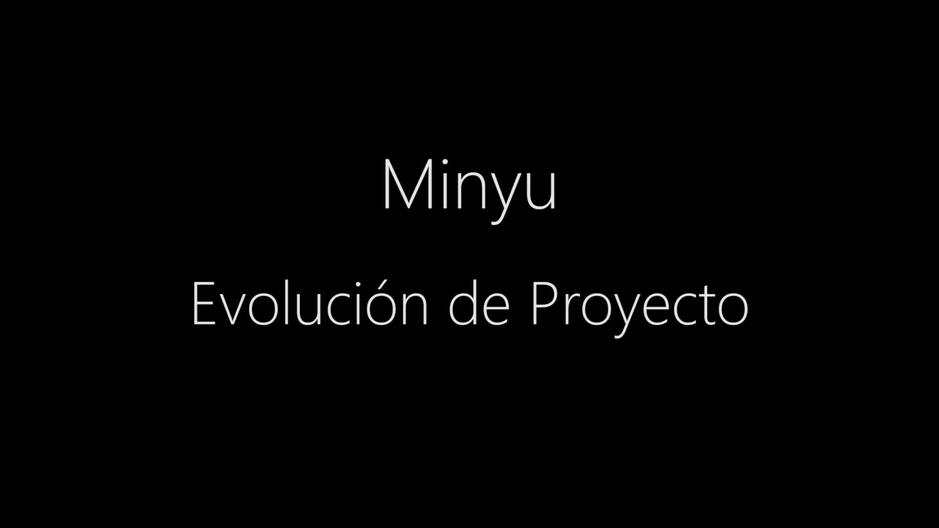 Minyu - Evolución on Vimeo