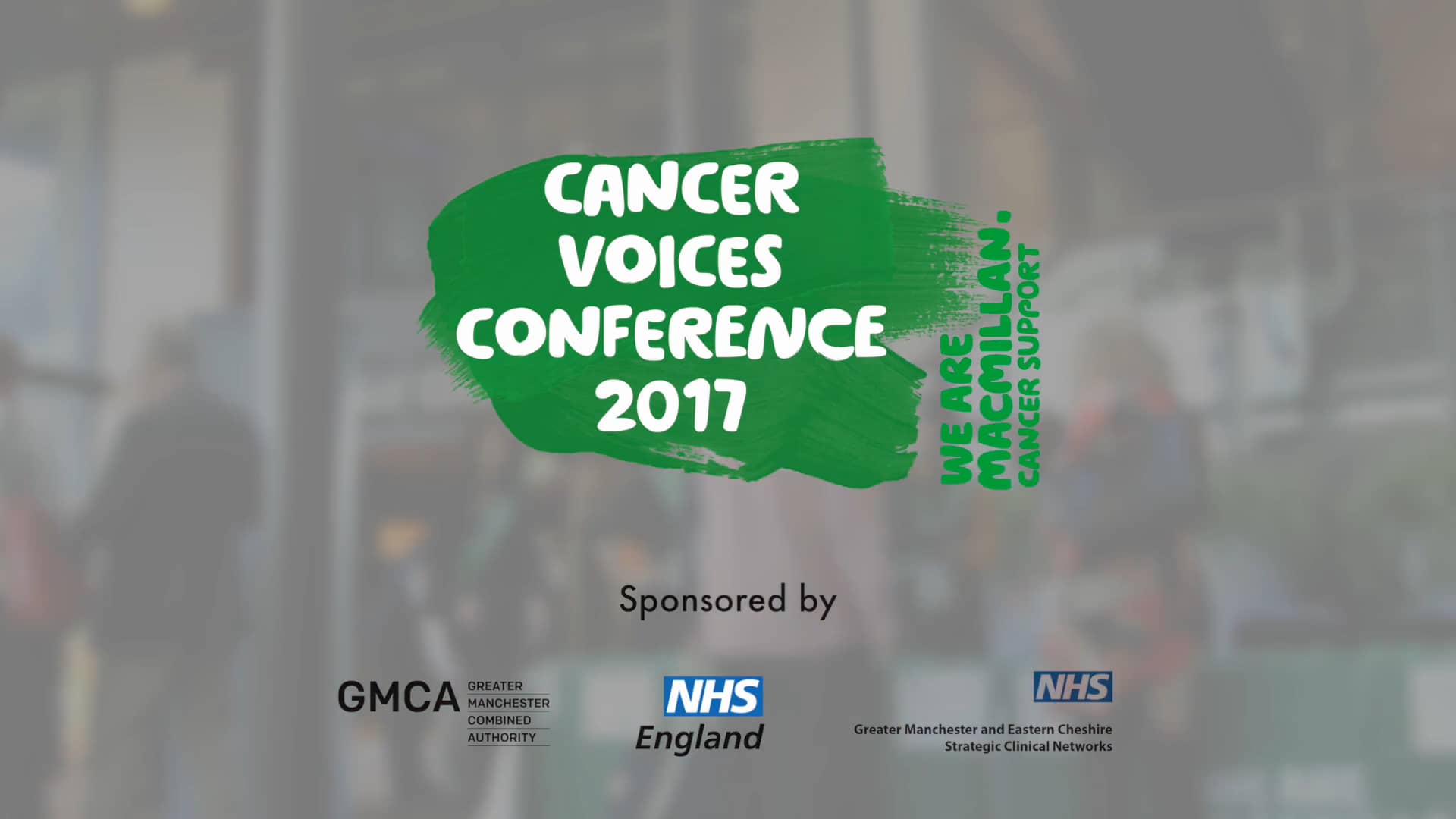 Macmillan Cancer Voices Conference 2017 on Vimeo