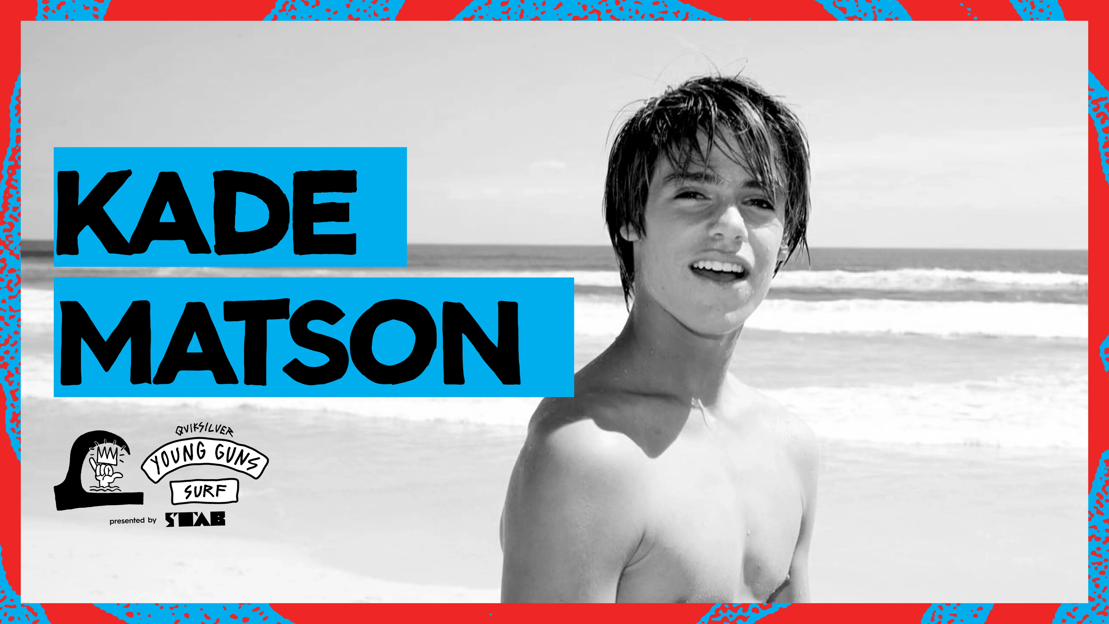 Kade Matson- Young Guns Surf 2017 on Vimeo