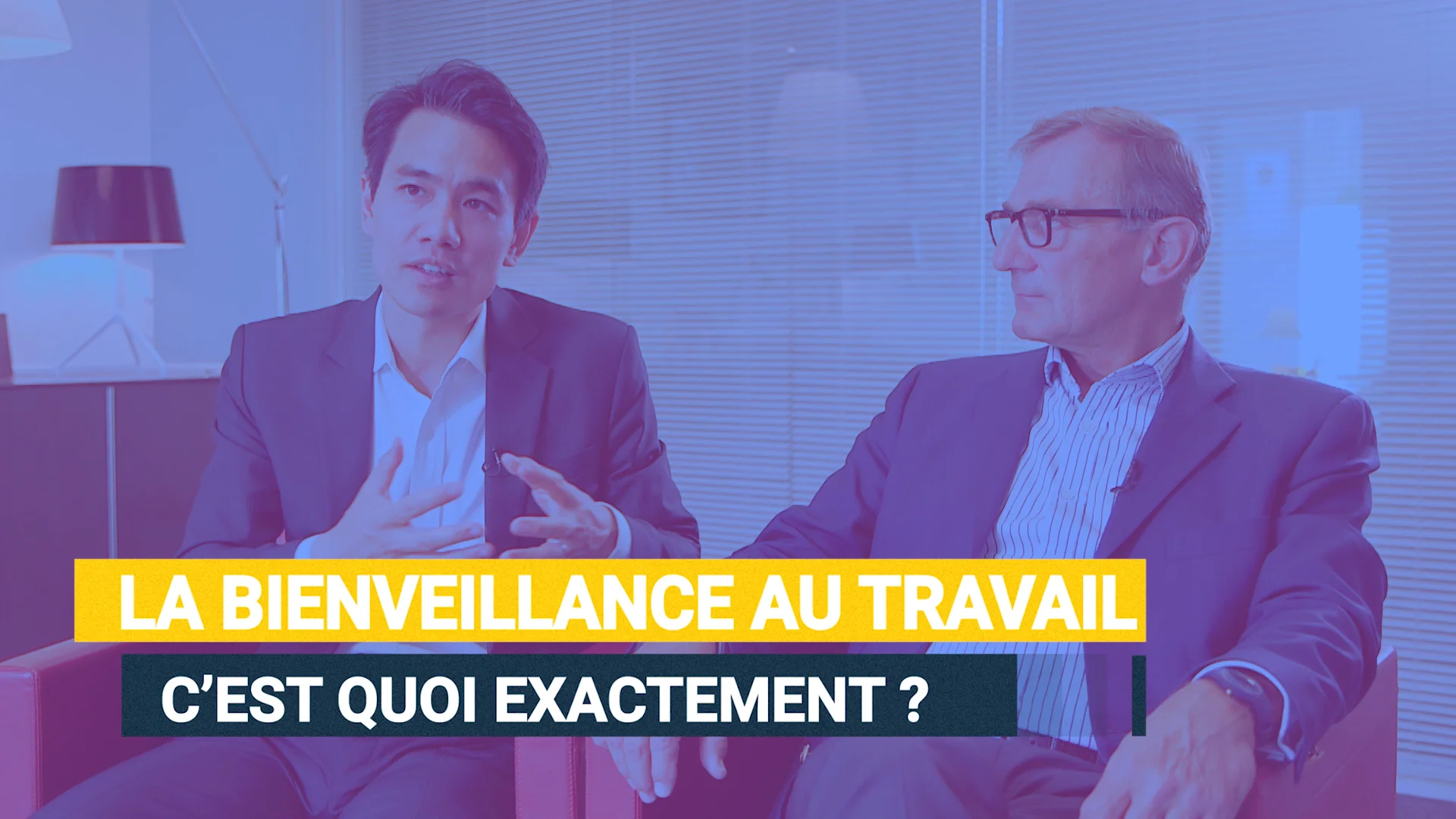 La bienveillance en entreprise - #1 - La bienveillance au travail, c ...