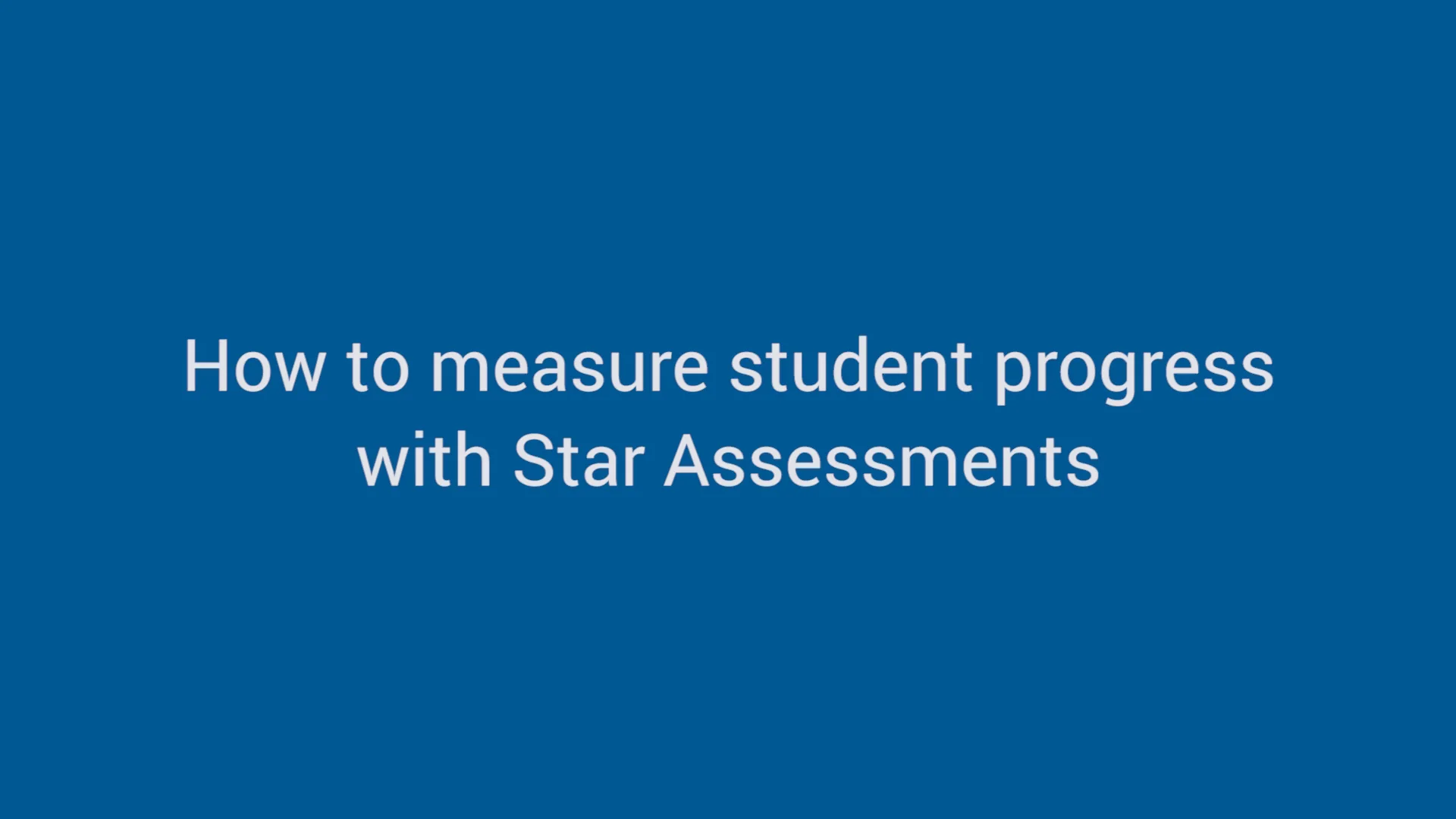 How to measure student progress with Renaissance Star Assessments on Vimeo