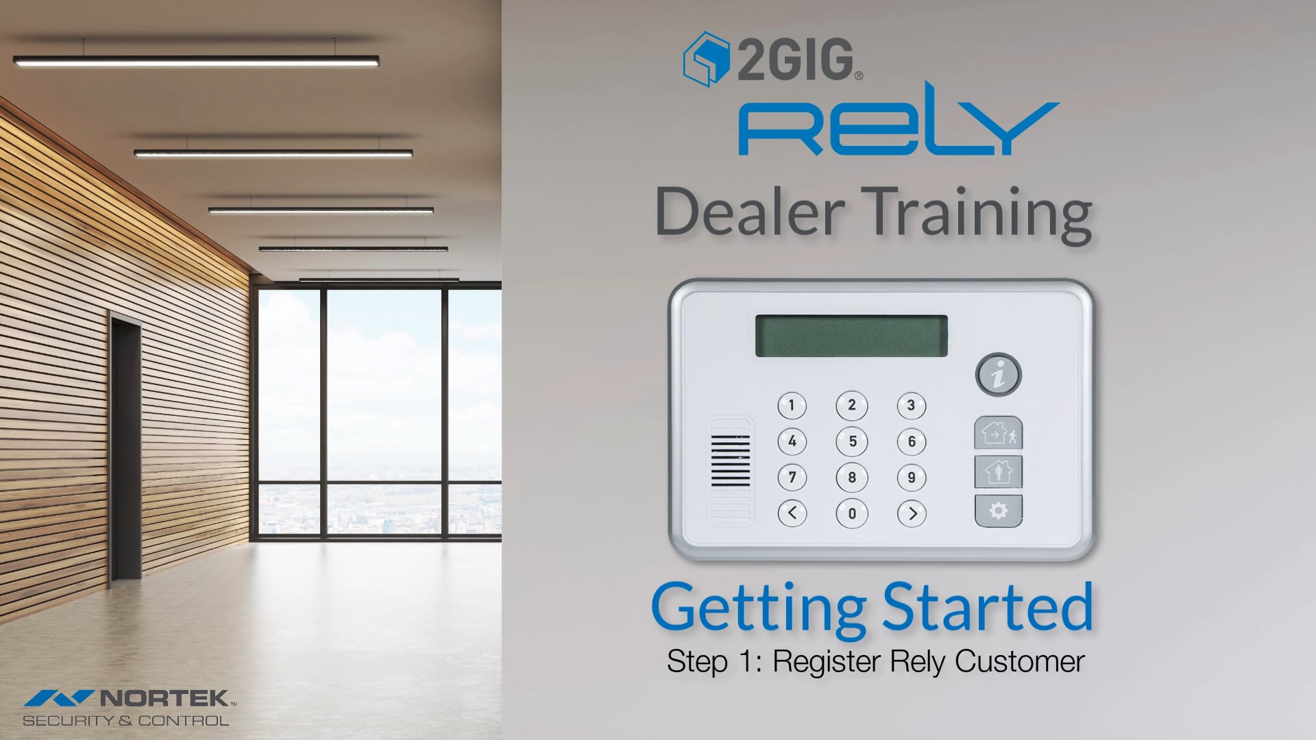 2GIG Rely Dealer Training: Part 1 on Vimeo