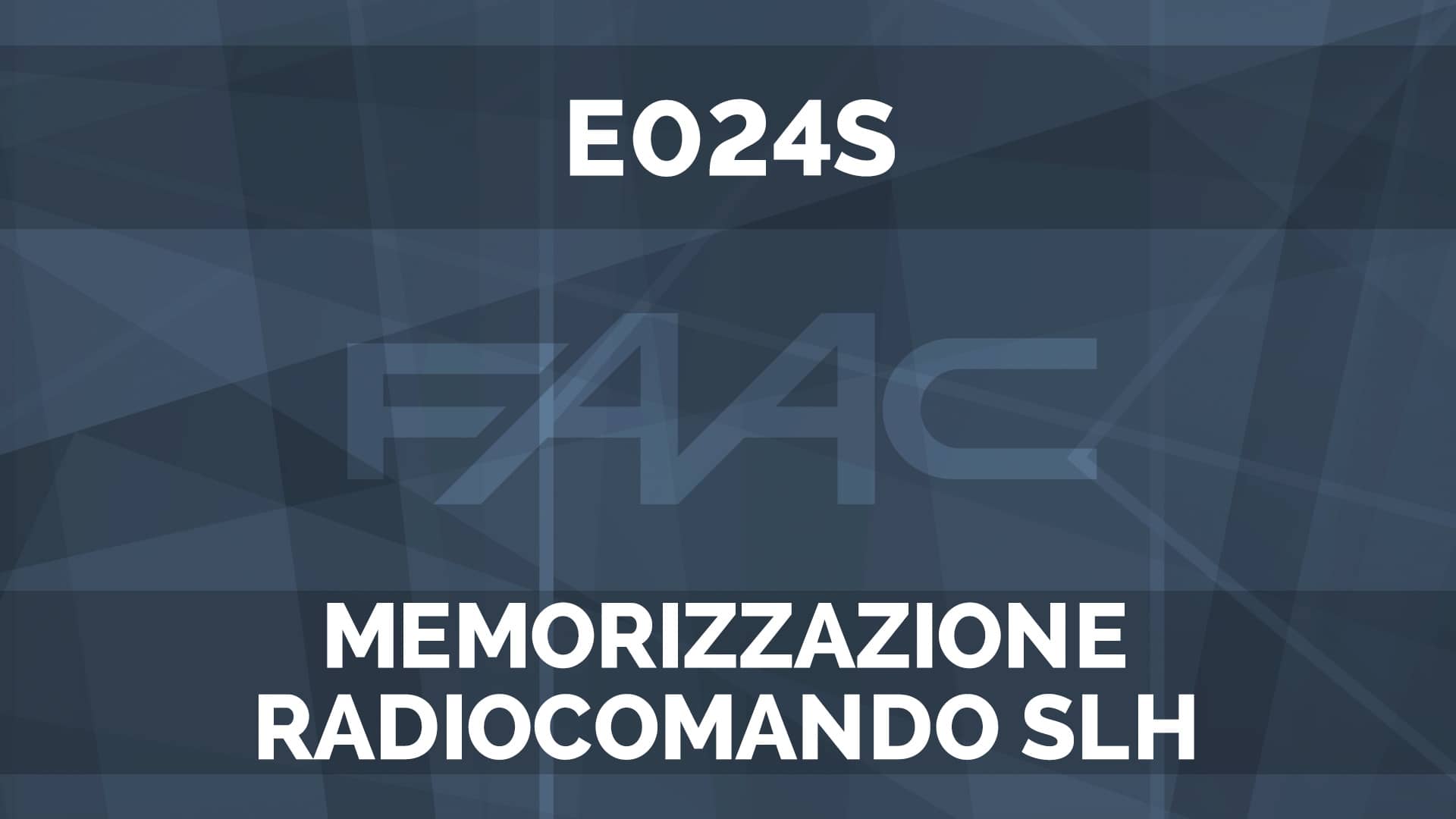 FAAC E024S Memorizzazione Radiocomando SLH on Vimeo