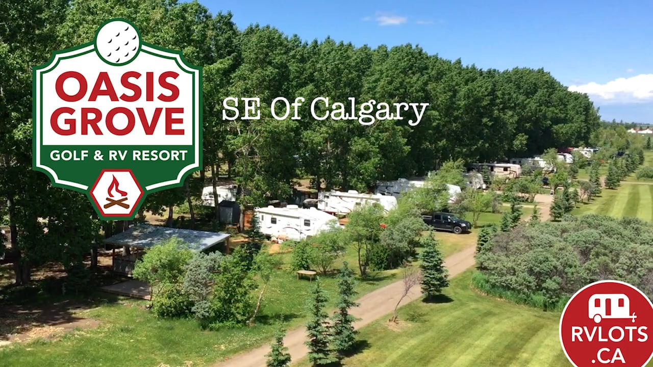 Oasis Grove RV Resort SE of Calgary on Vimeo