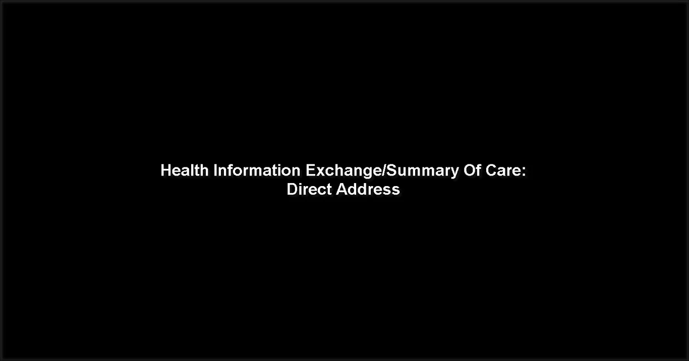 HIE-Direct Address for Clinical Summary on Vimeo