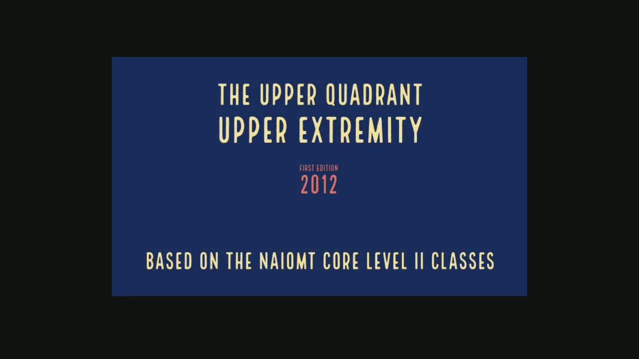 Watch Upper Quadrant - Part 2 - Upper Extremity Online | Vimeo On ...