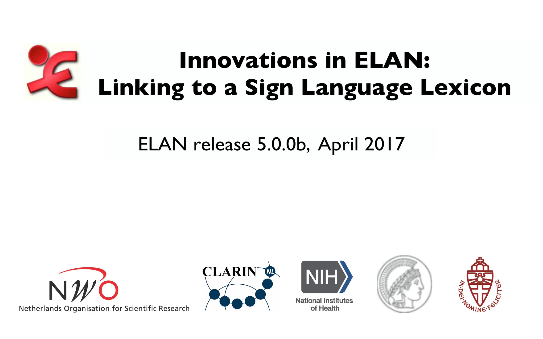 Innovations in ELAN: linking to a sign language lexicon | Videos ...