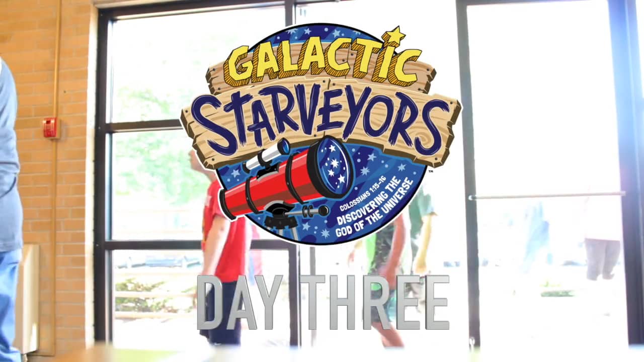 VBS Day 3: Galactic Starveyors 2017 on Vimeo