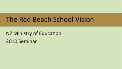 Red Beach School vision on Vimeo