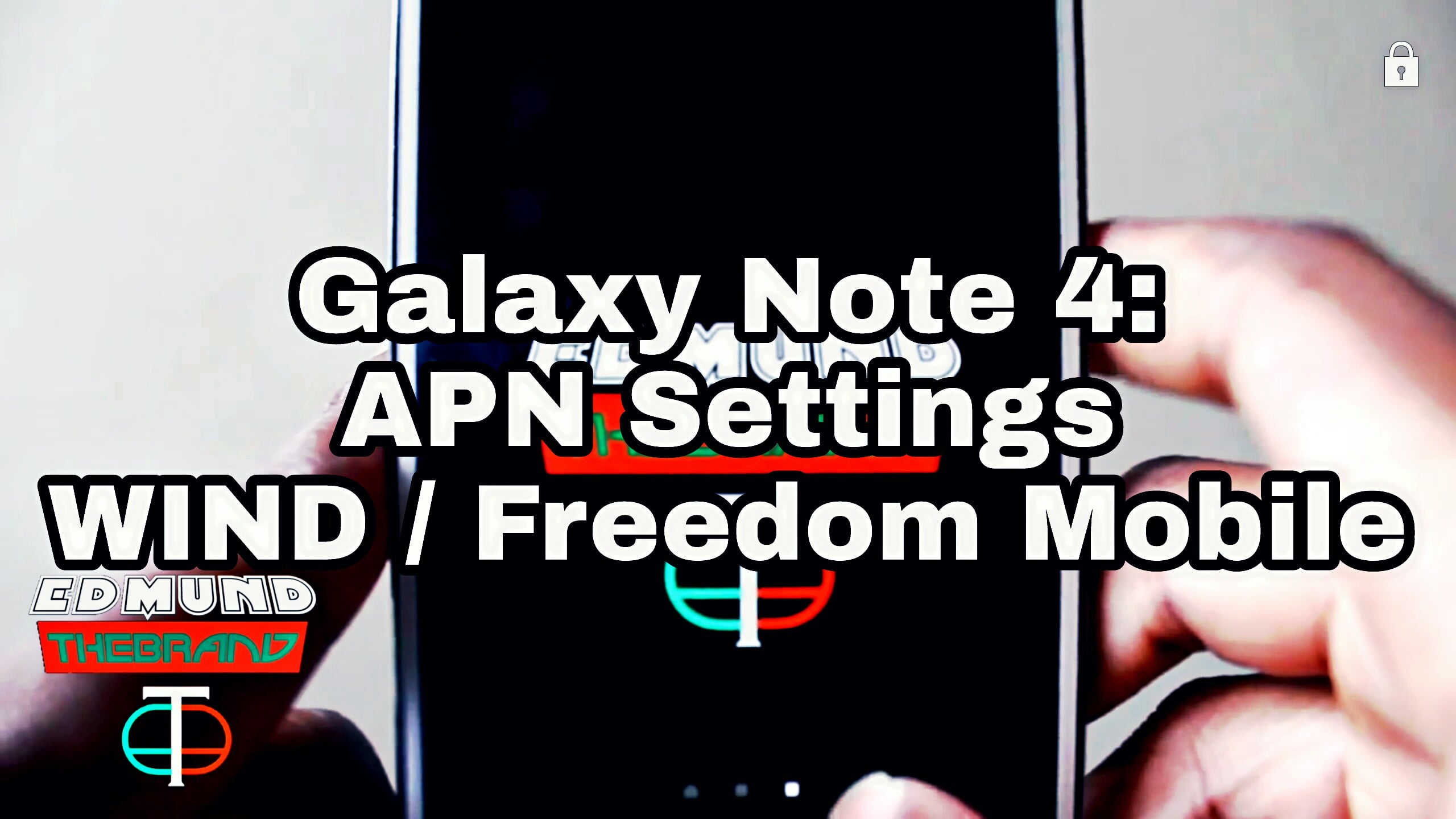 Samsung Galaxy Note 4 - APN Settings : WIND MOBILE / FREEDOM MOBILE on ...