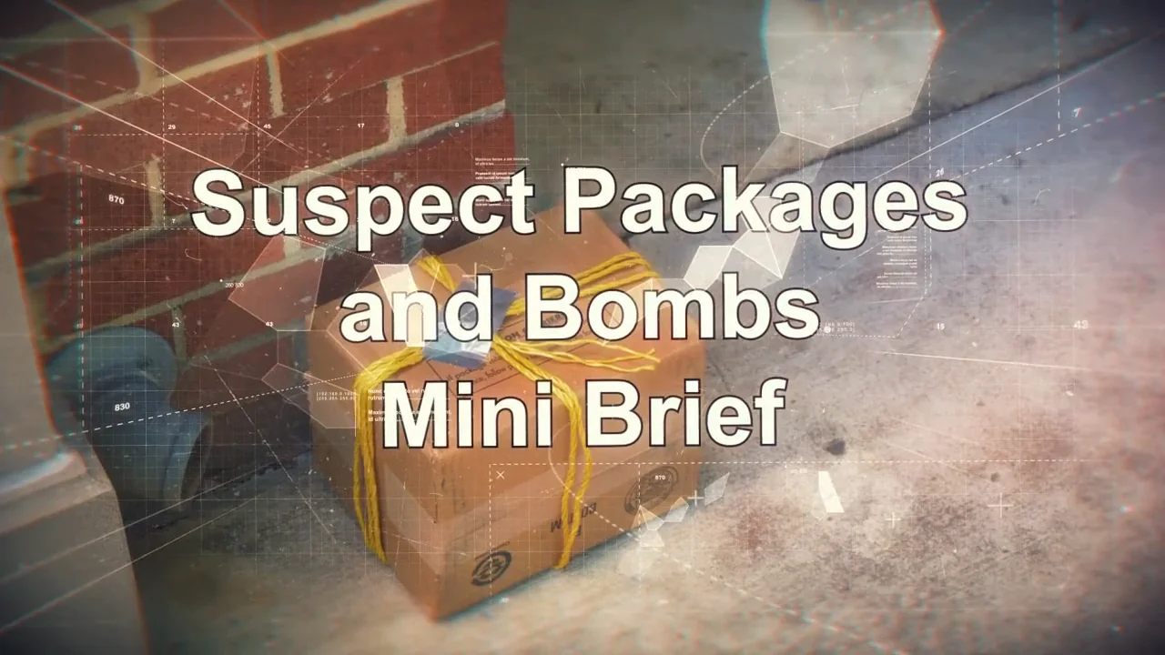 Bomb Threat - RSM_MBS&S011_Suspect Packages and Bomb Threats_Full ...