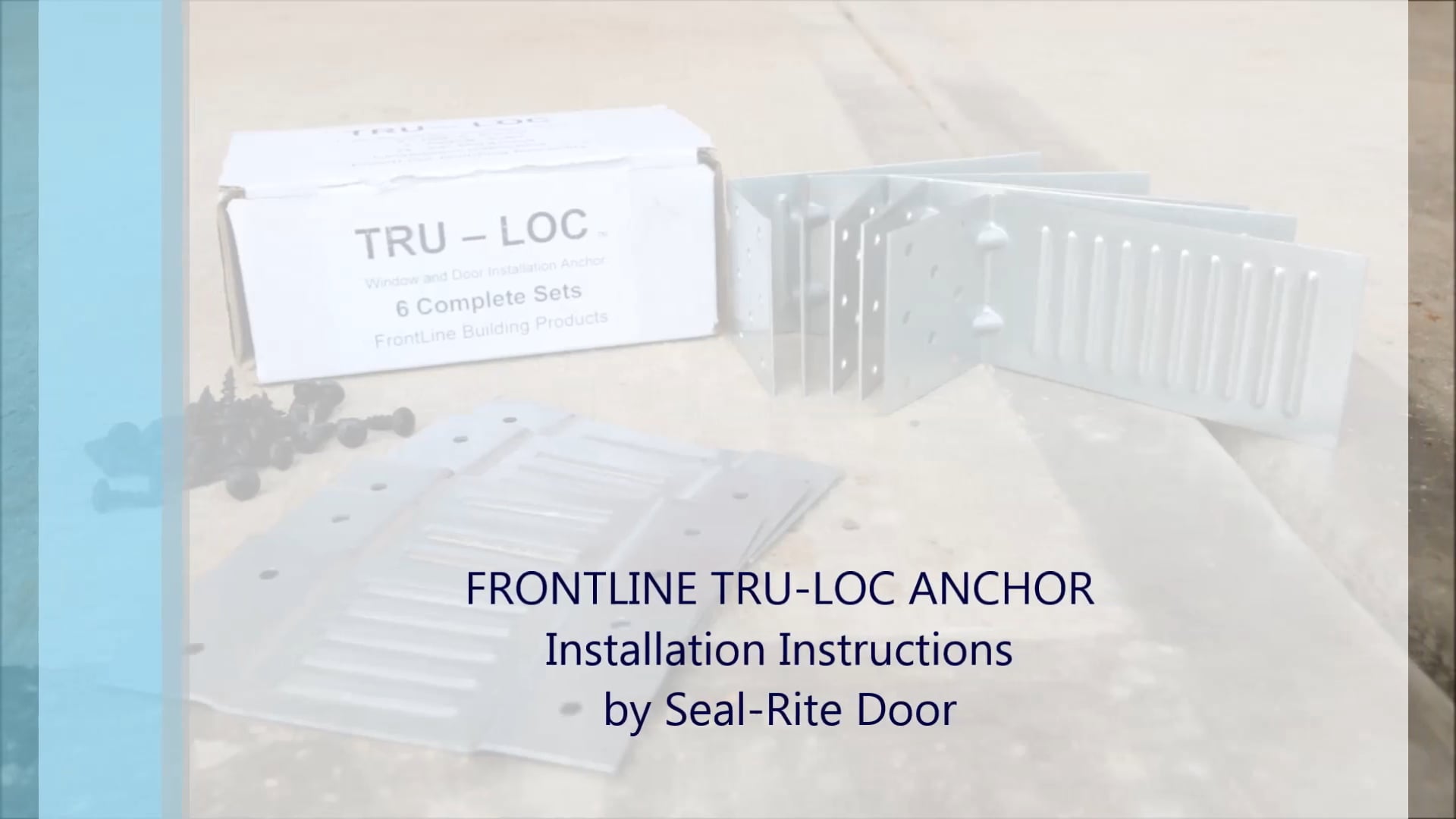 Tru-Loc Anchor Installation Video by Seal-Rite Door