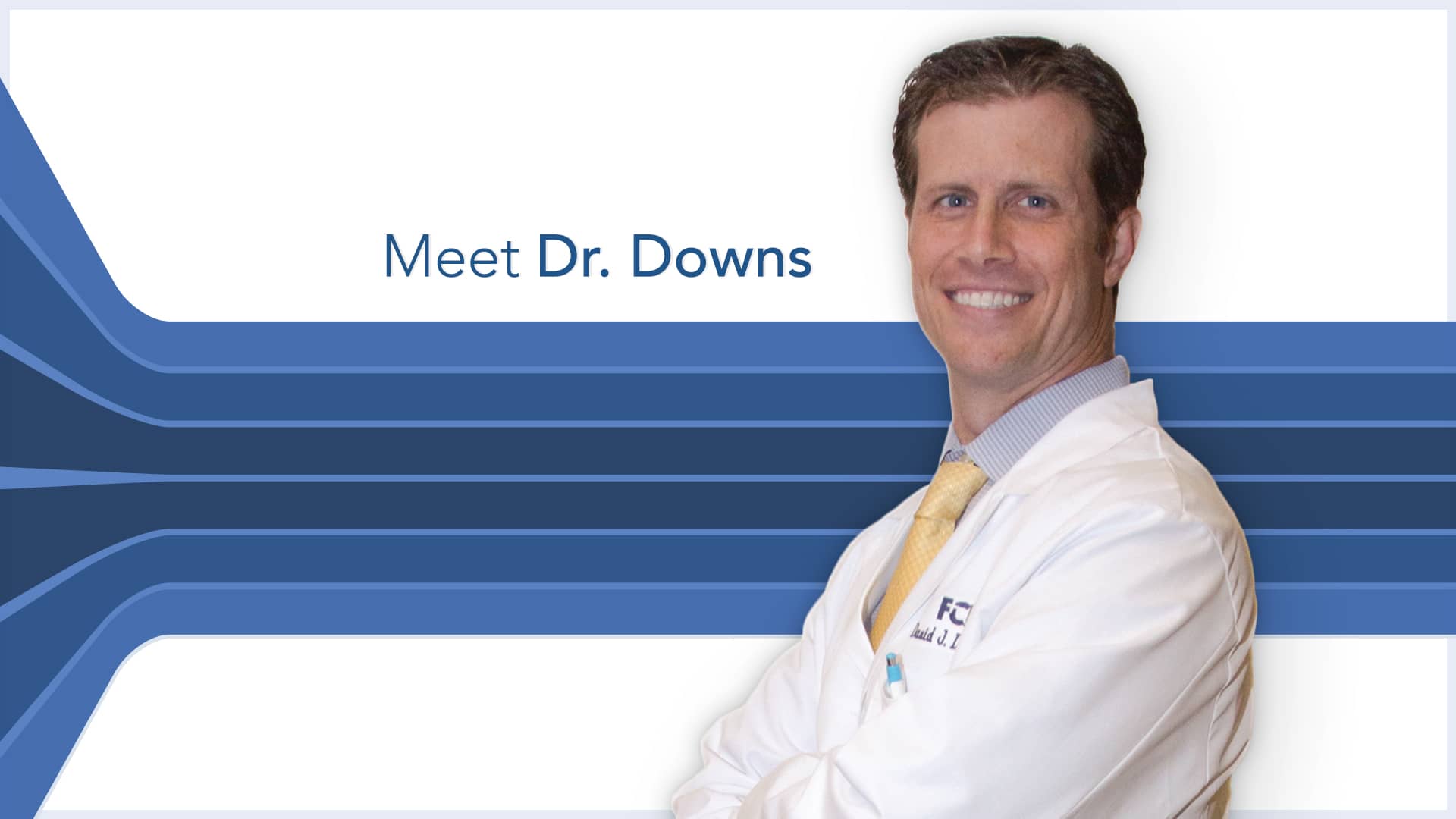 Meet Dr. Downs - Fullerton Orthopaedic Surgery Medical Group on Vimeo