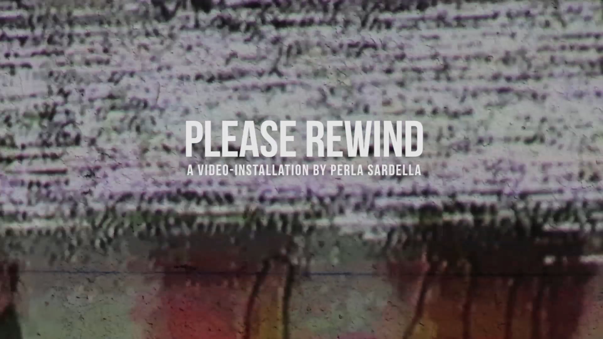PLEASE REWIND / video-installation view (2017) on Vimeo