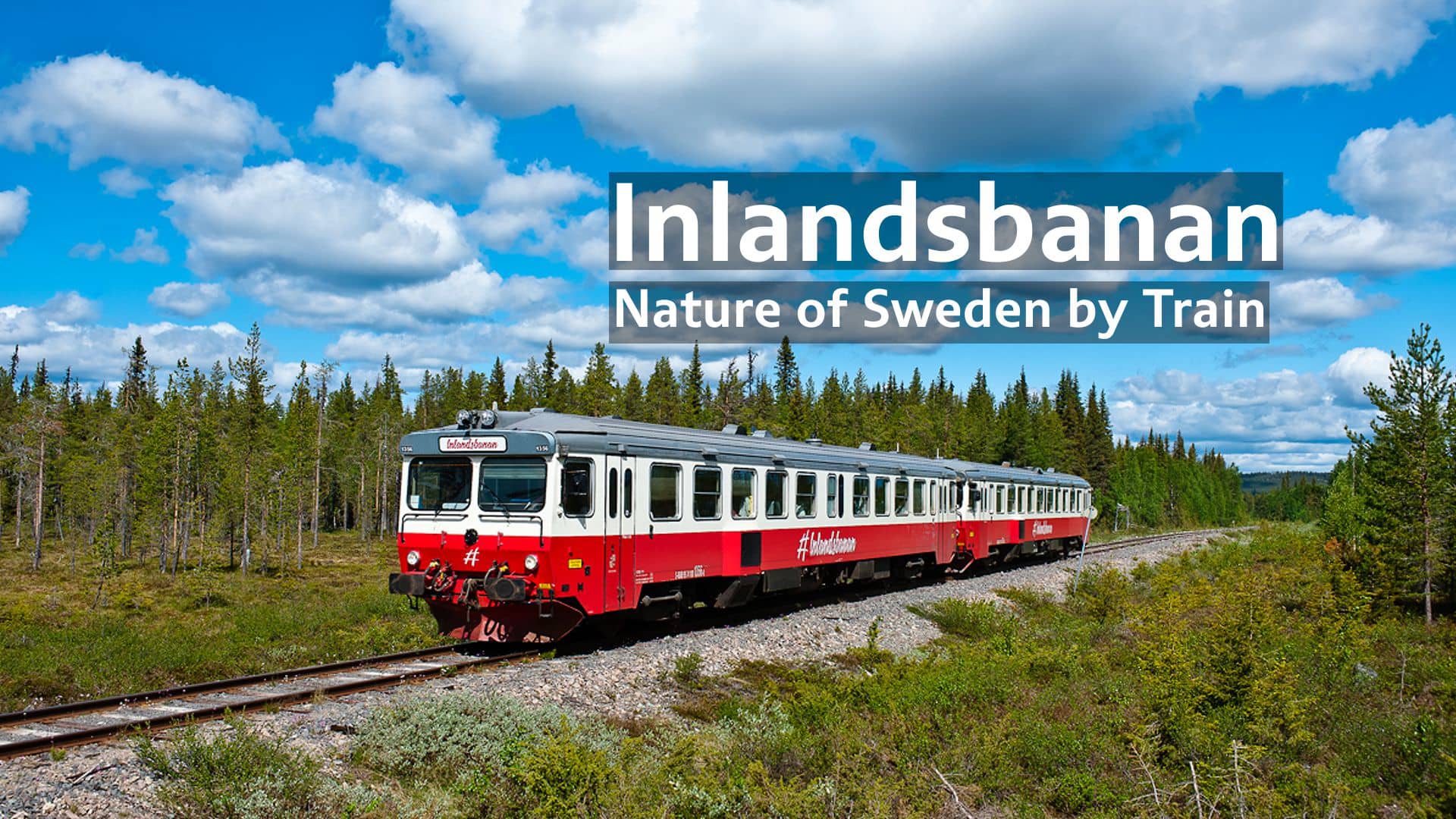 Inlandsbanan on Vimeo