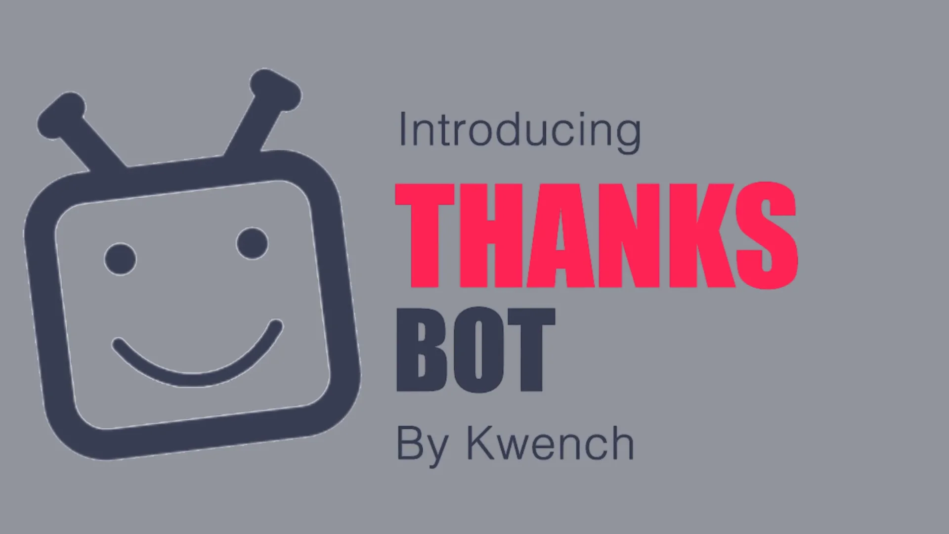 Thanks_bot_all_feature_video on Vimeo