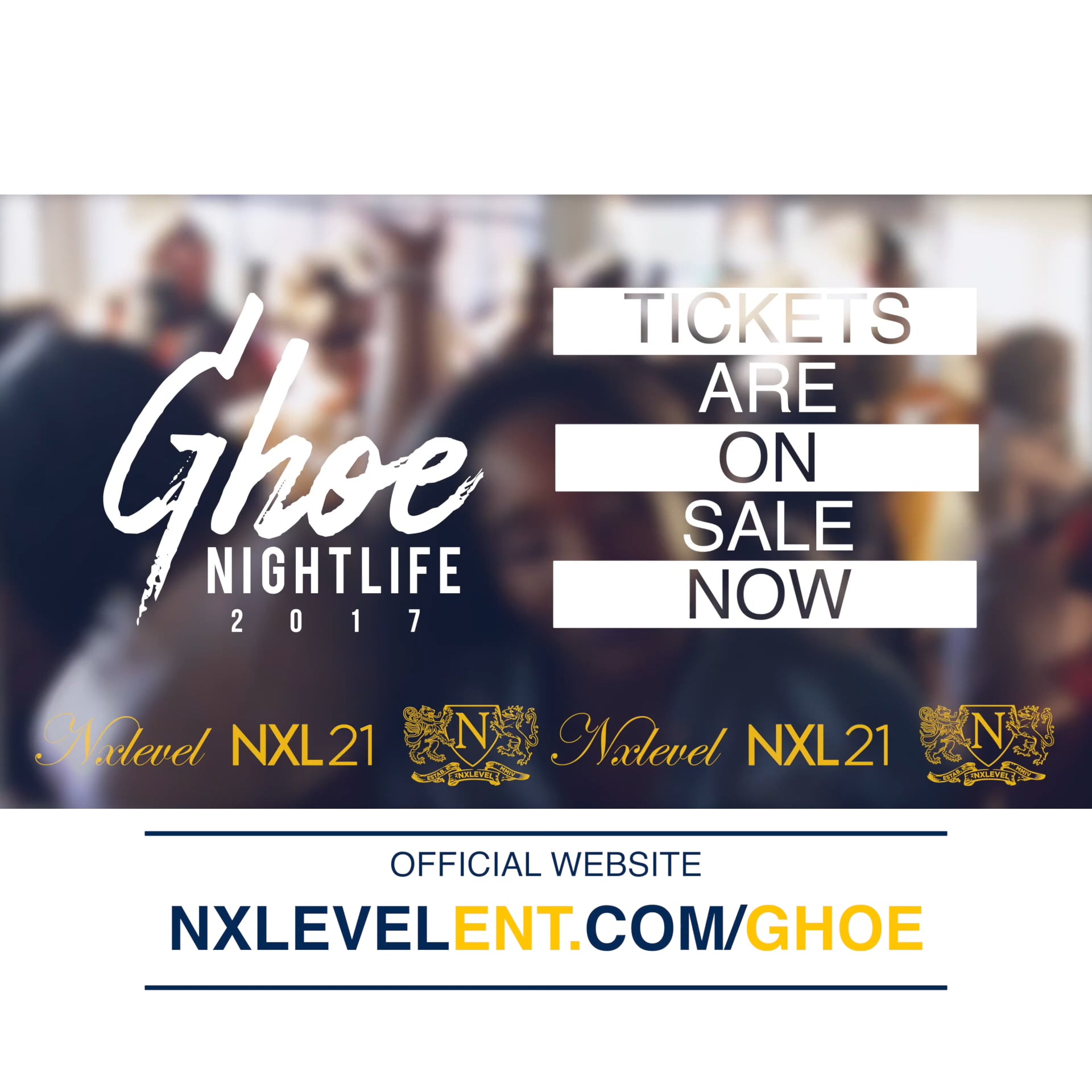 NXLEVEL GHOE 2017 TCKETS ON SALE NOW!!! on Vimeo
