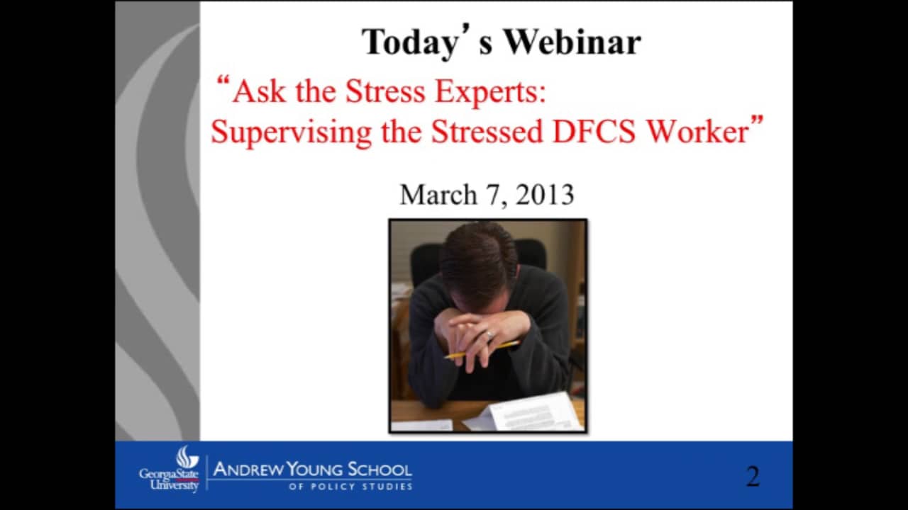 PE 5118 – Ask the Stress Experts: Supervising the Stressed DFCS Case ...