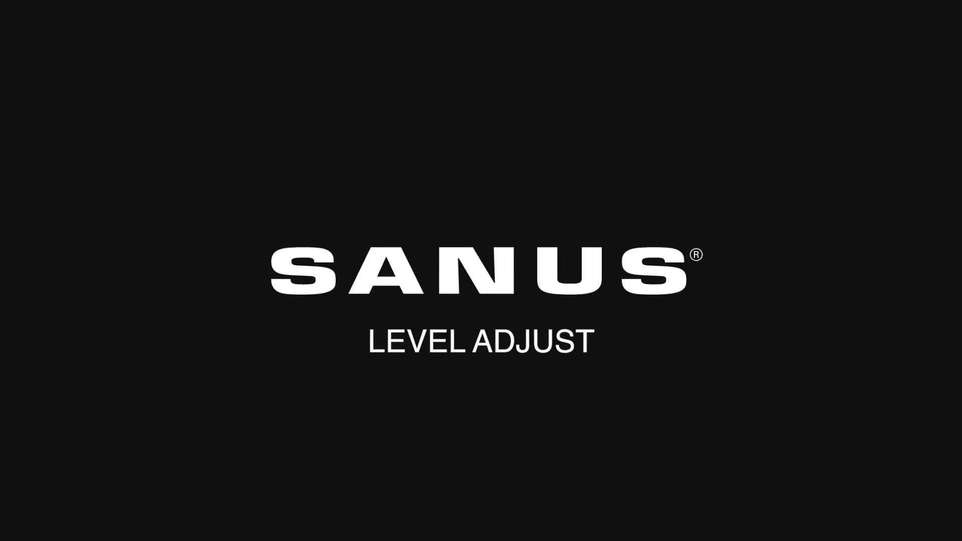 SANUS Feature - Level Adjust