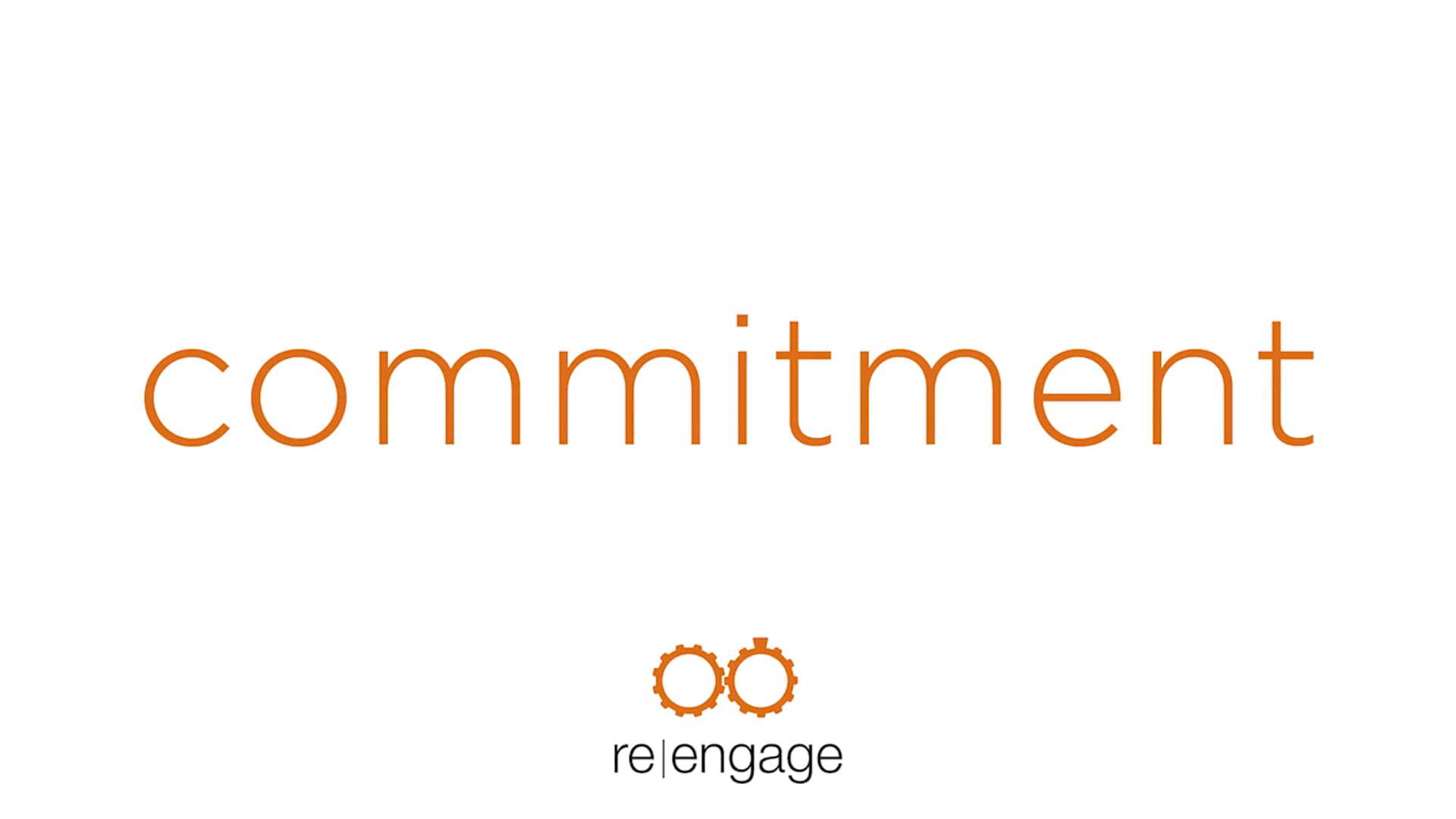 Re-engage Lesson 7 - Commitment on Vimeo
