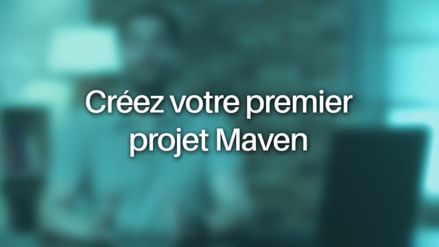 Créez votre premier projet Maven - Organisez et packagez une ...
