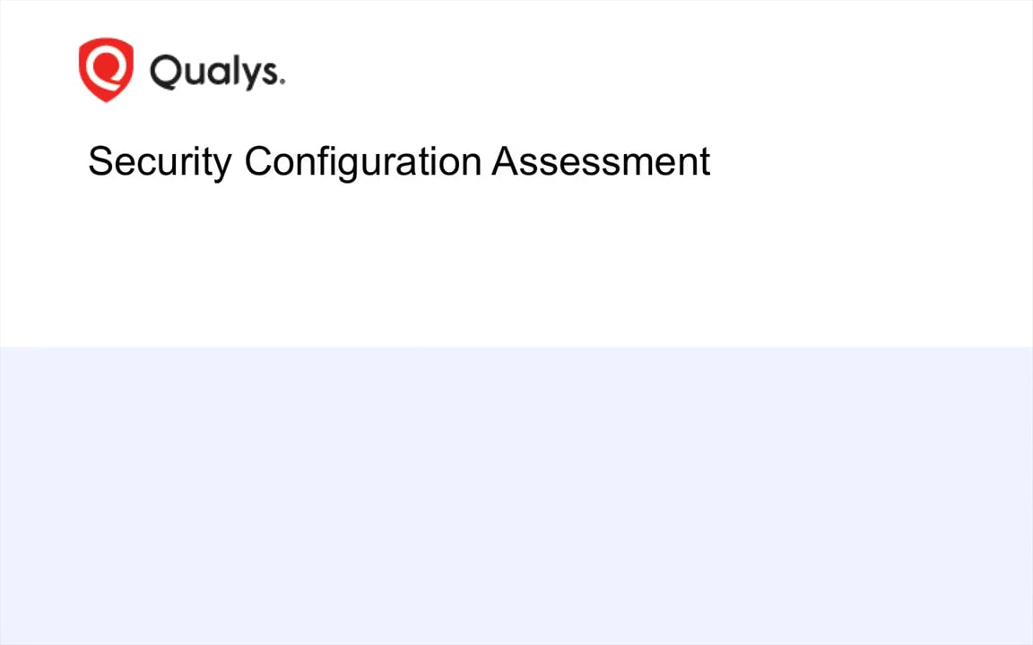 Qualys Security Configuration Assessment Overview