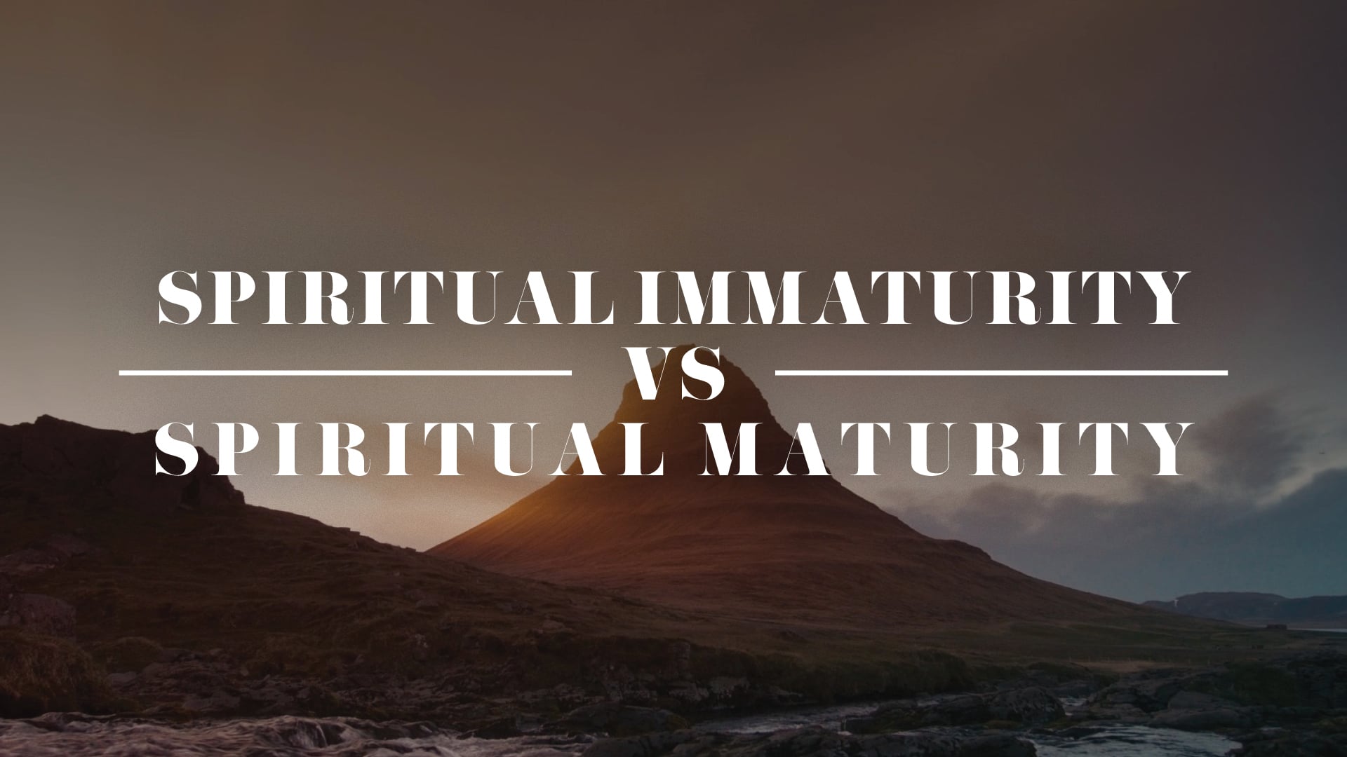 Spiritual Immaturity VS Spiritual Maturity on Vimeo