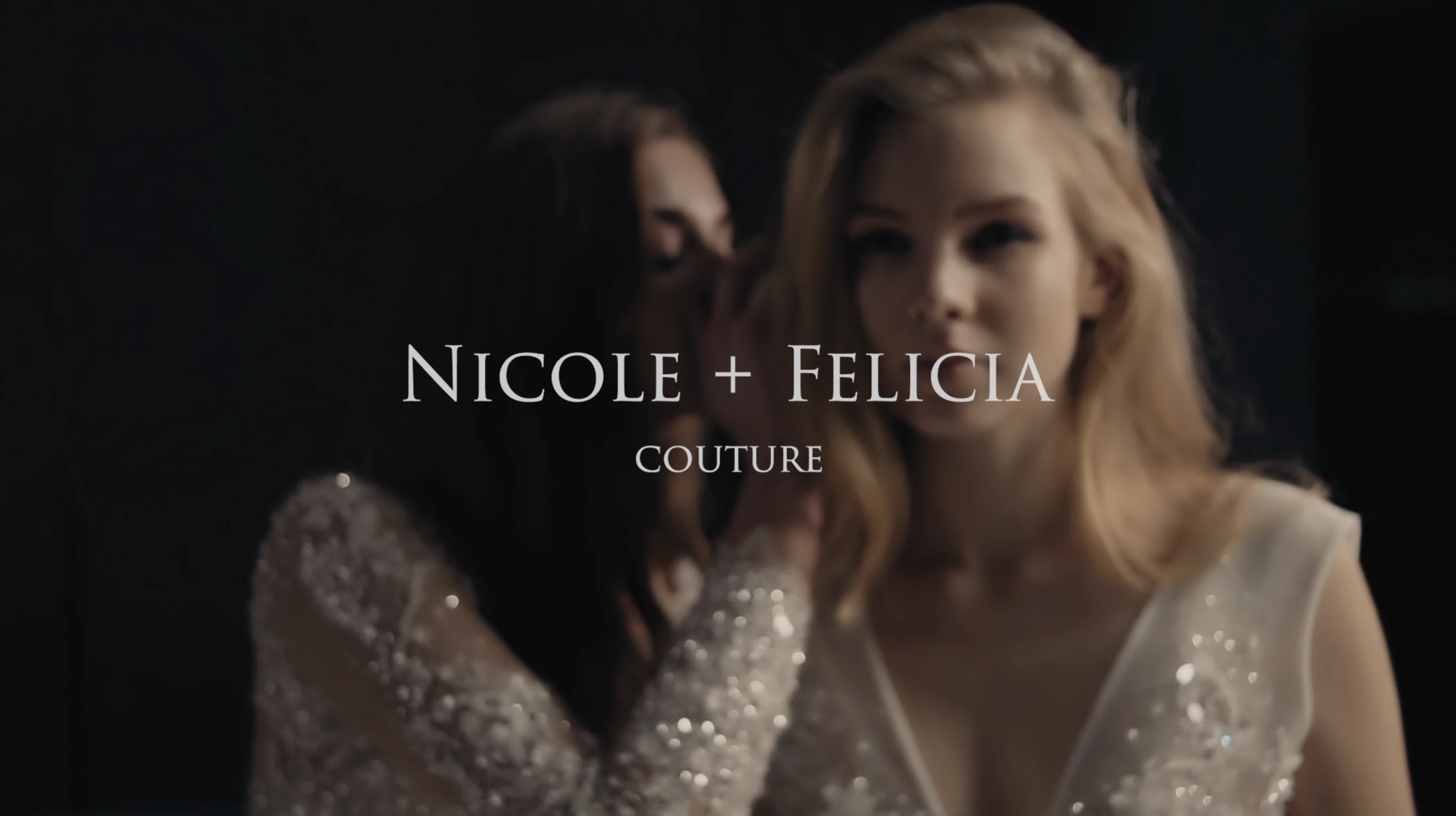 NICOLE + FELICIA Couture SS17 Bridal Collection on Vimeo
