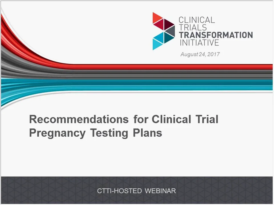 CTTI Presents Recommendations for Clinical Trial Pregnancy Testing ...