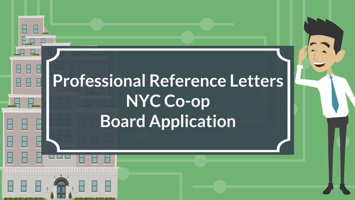 NYC Co-op Board Application - How to Write Professional Reference ...