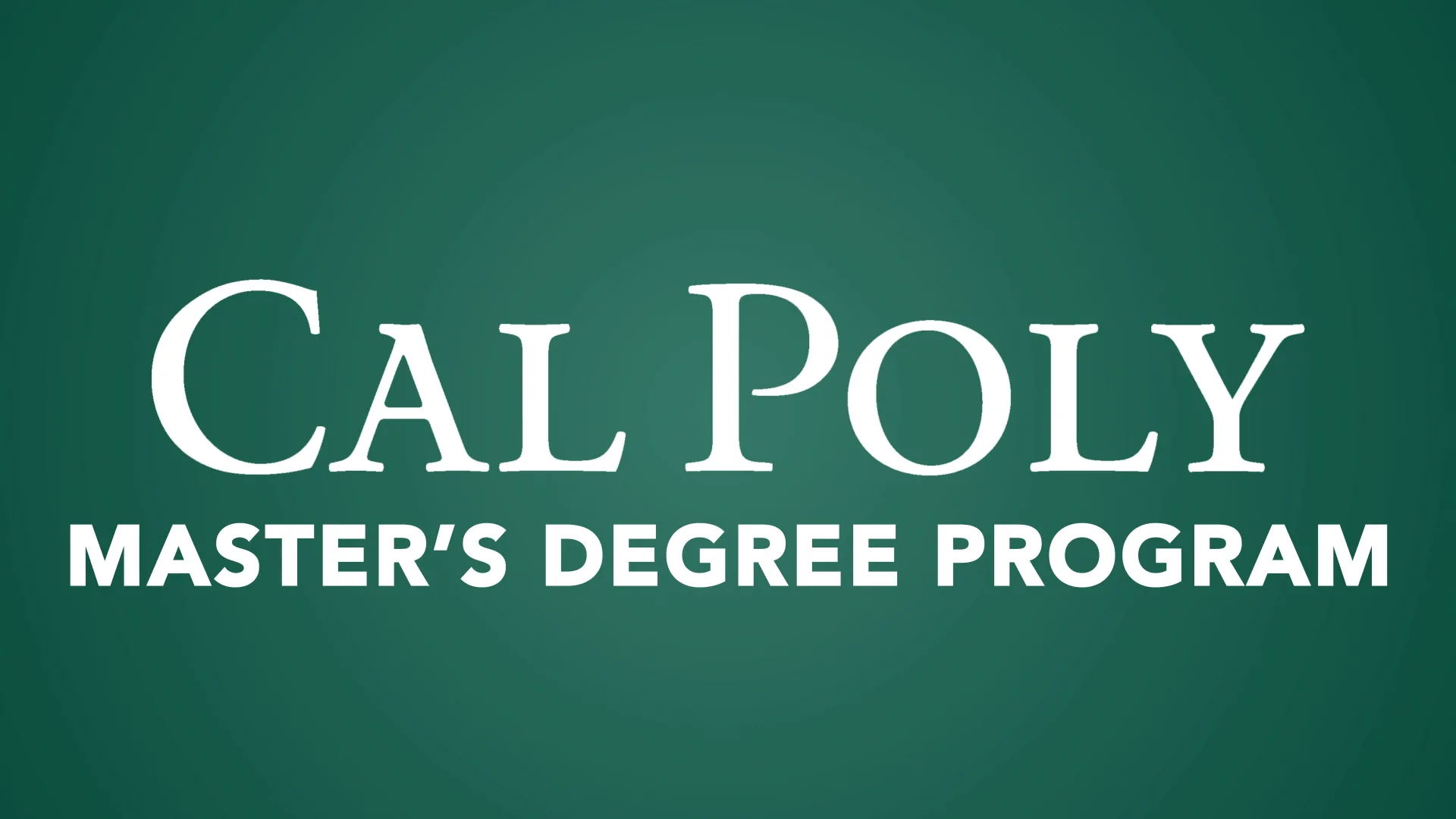 Cal Poly Graduate Education Overview