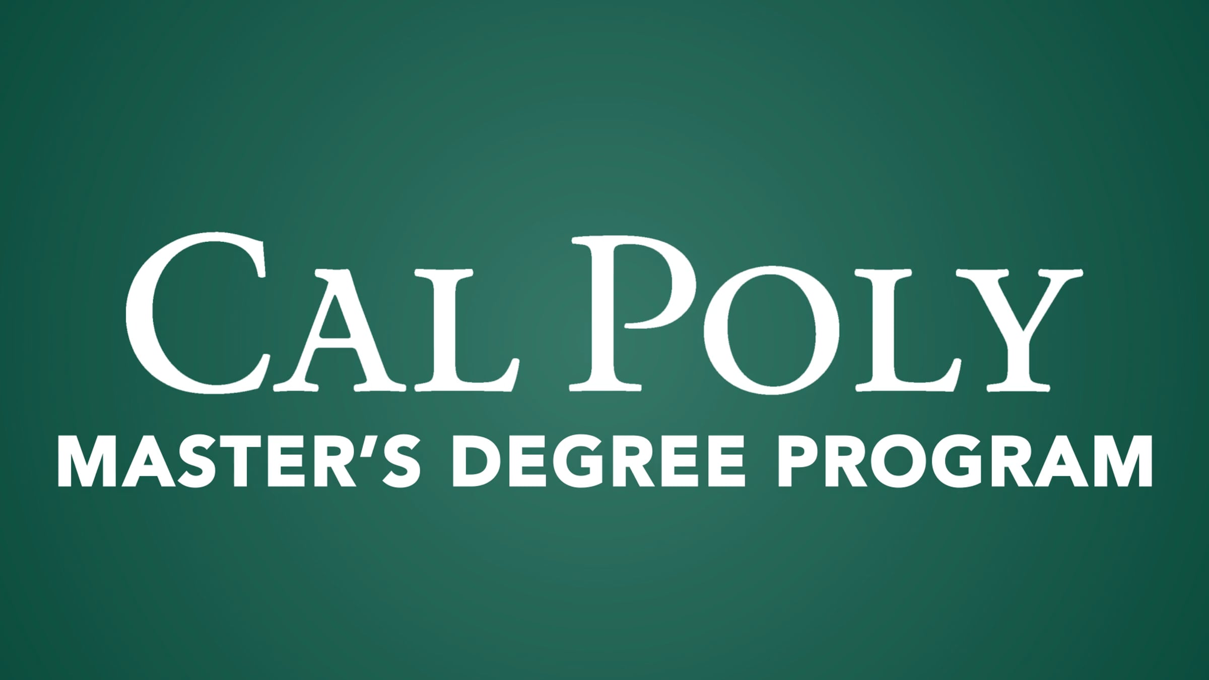 Cal Poly Graduate Education Overview