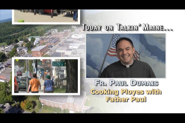 Talkin' Maine - Father Paul Dumais on Vimeo