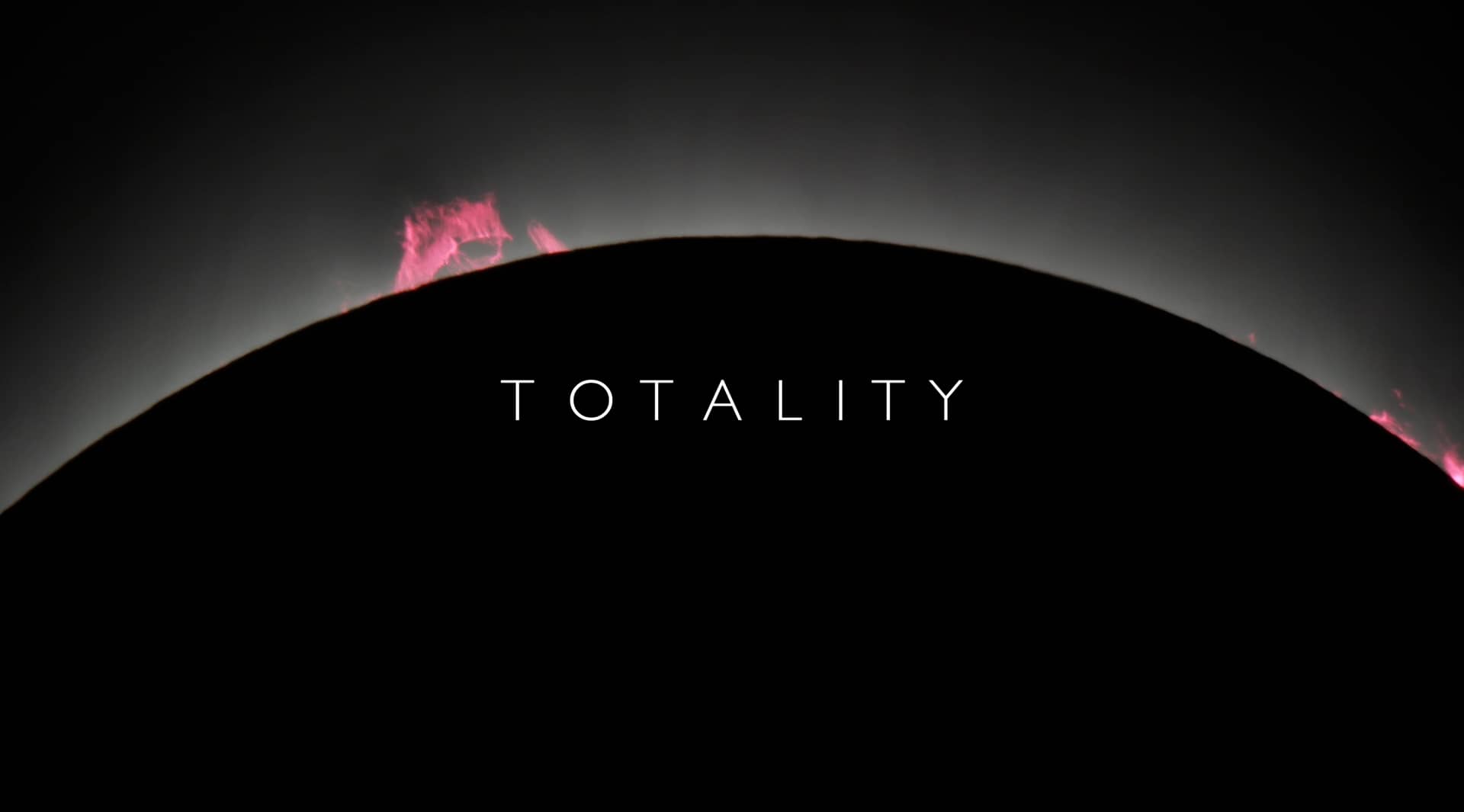 TOTALITY | 4K on Vimeo