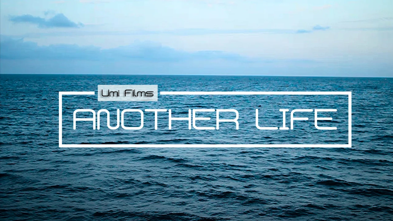 Another Sea || Umi Films on Vimeo