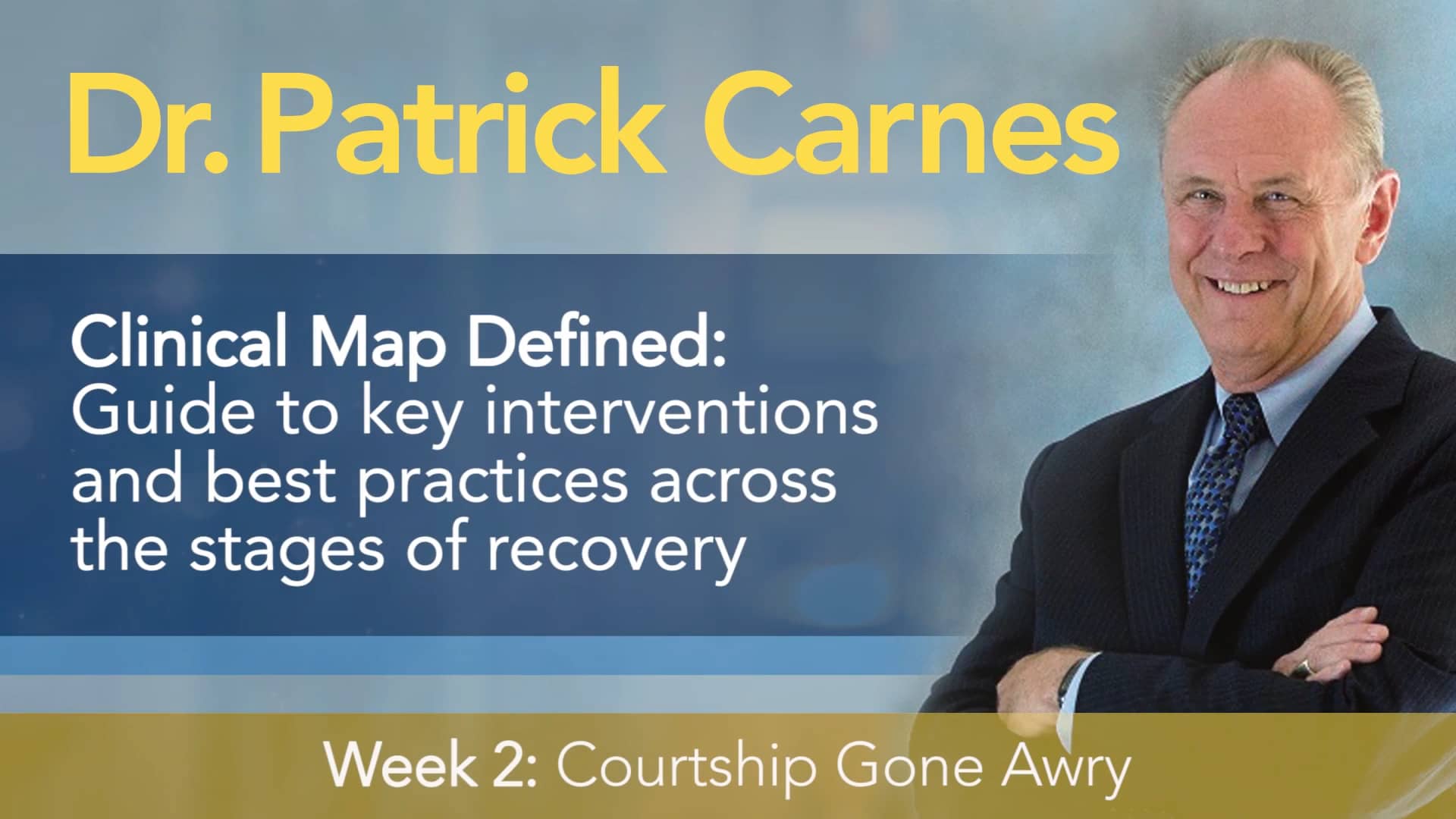 Dr. Patrick Carnes - Week 2 - Courtship on Vimeo