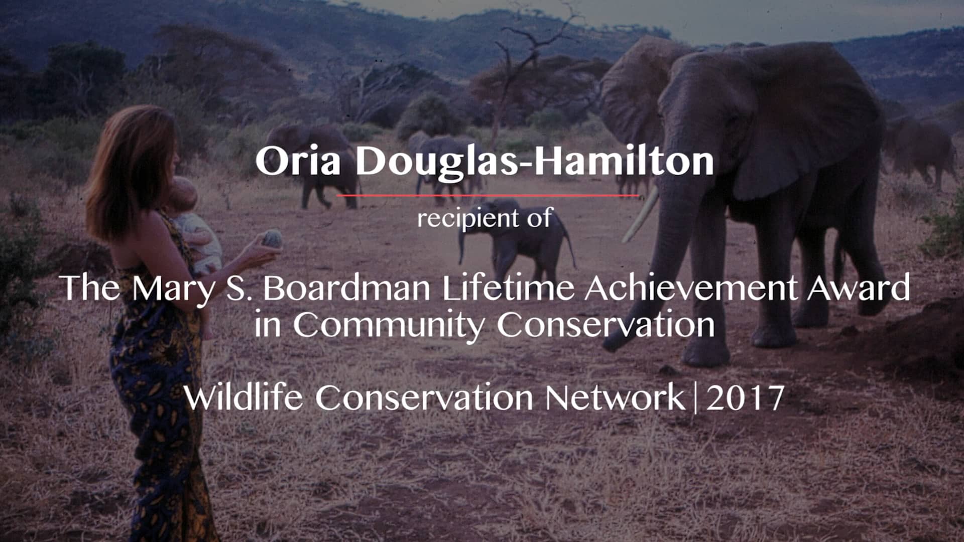 Oria Douglas-Hamilton Mary S. Boardman Lifetime Achievement Award on Vimeo