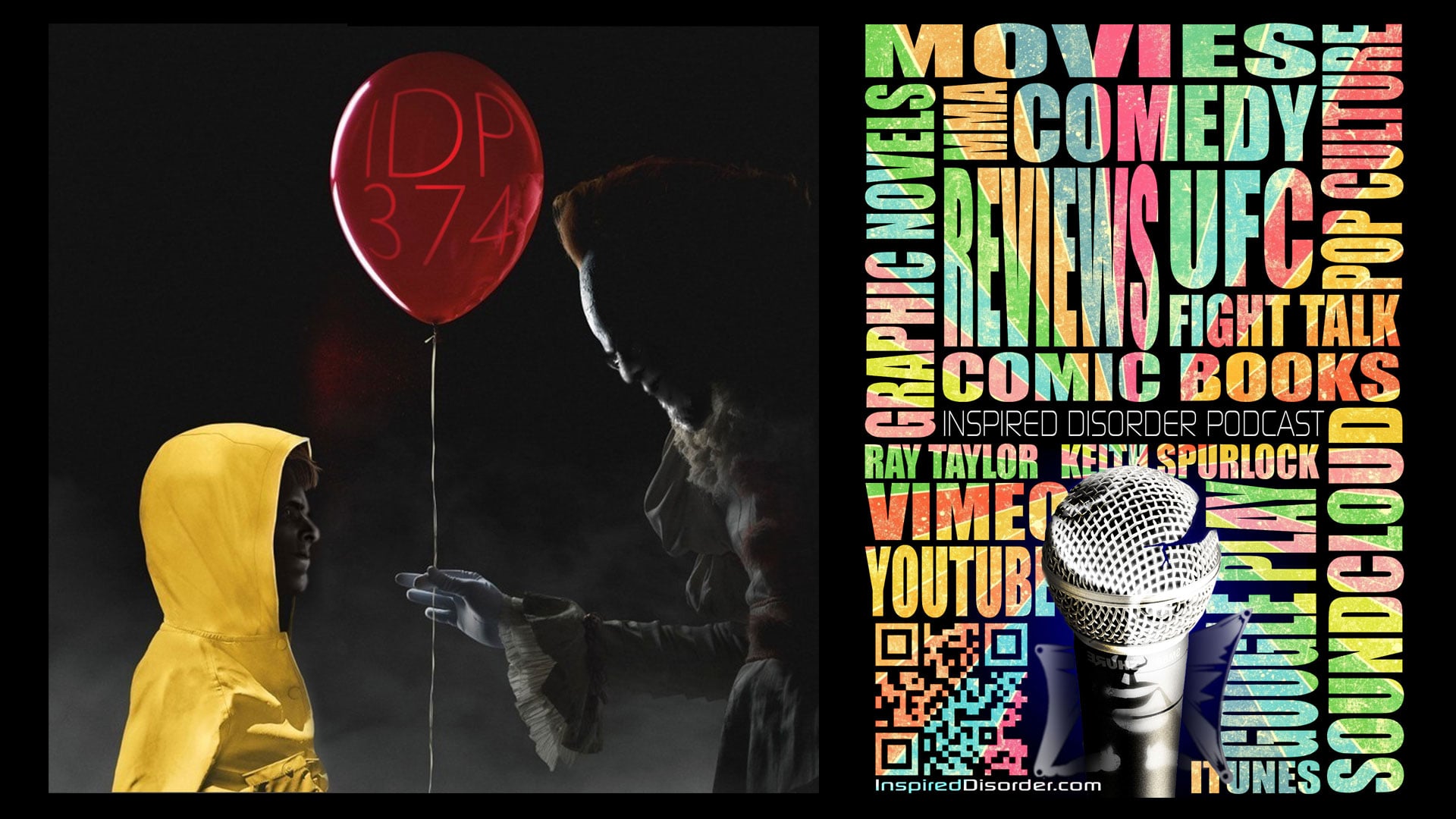 #IDP374 It - Movie Review + UMC | Inspired Disorder Podcast - Ray ...