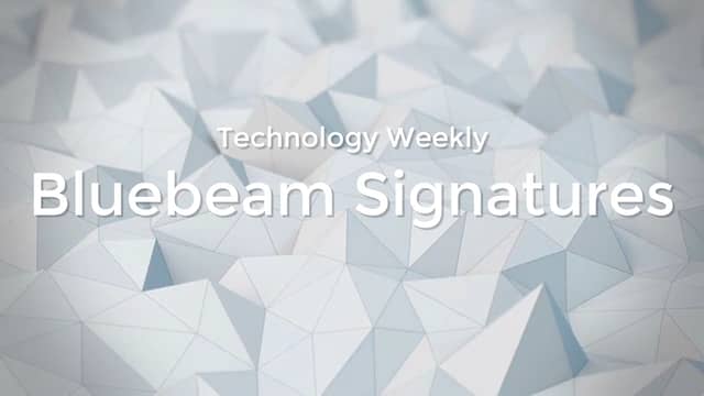 Bluebeam Signatures on Vimeo